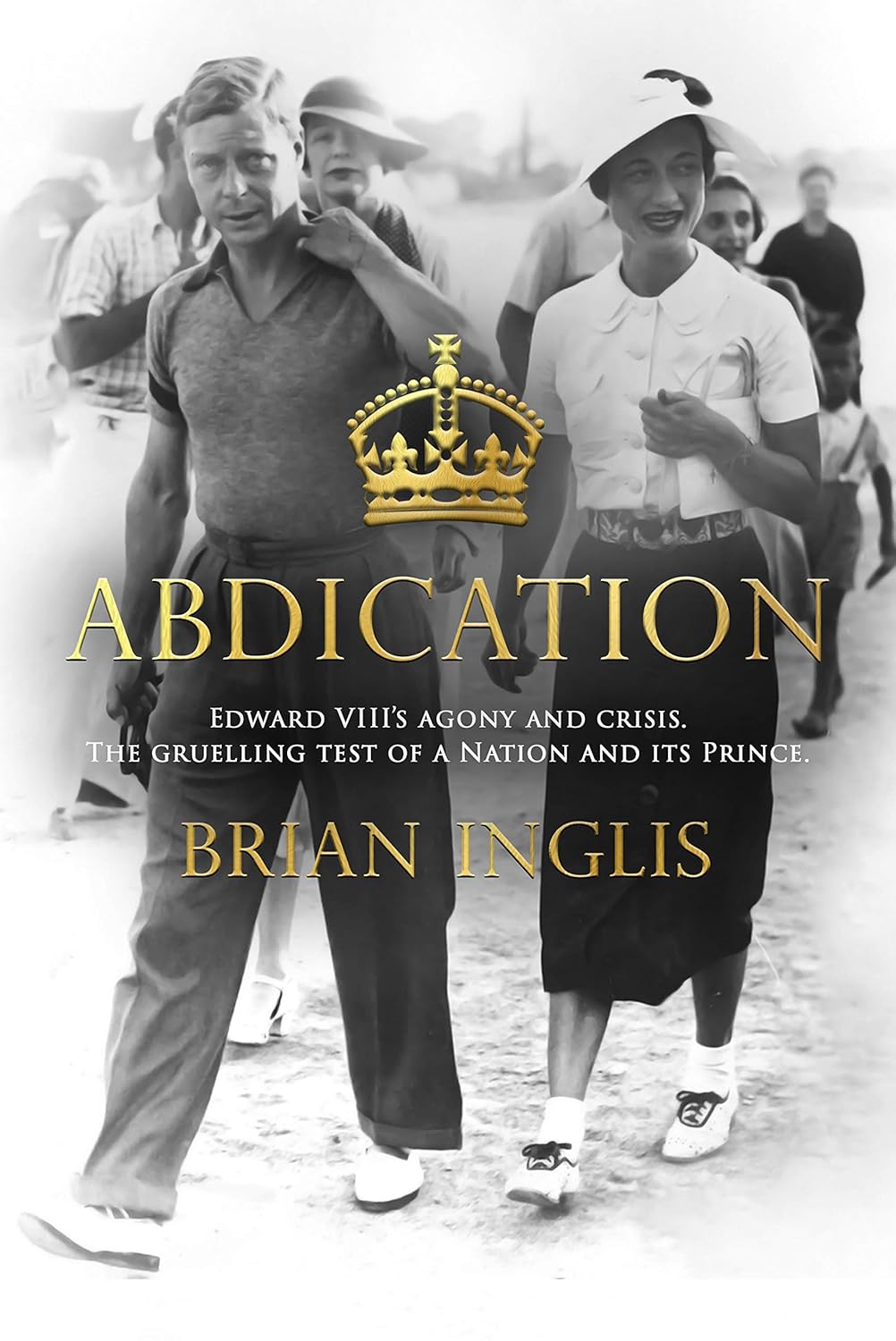 Amazon.com: Abdication: The Wallis and Edward Story eBook : Inglis ...