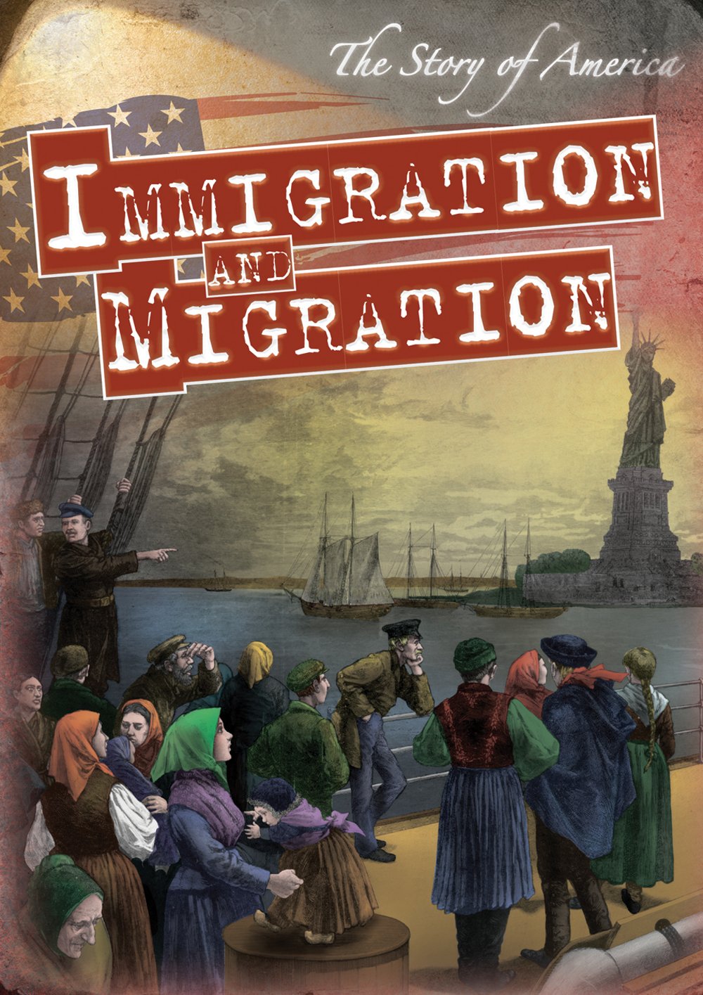 Immigration and Migration (The Story of America): Roza, Greg ...