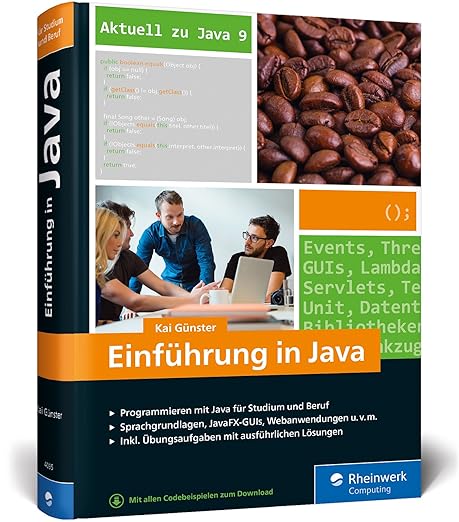 Einführung in Java: Ideal für Studium, Ausbildung und Beruf ...