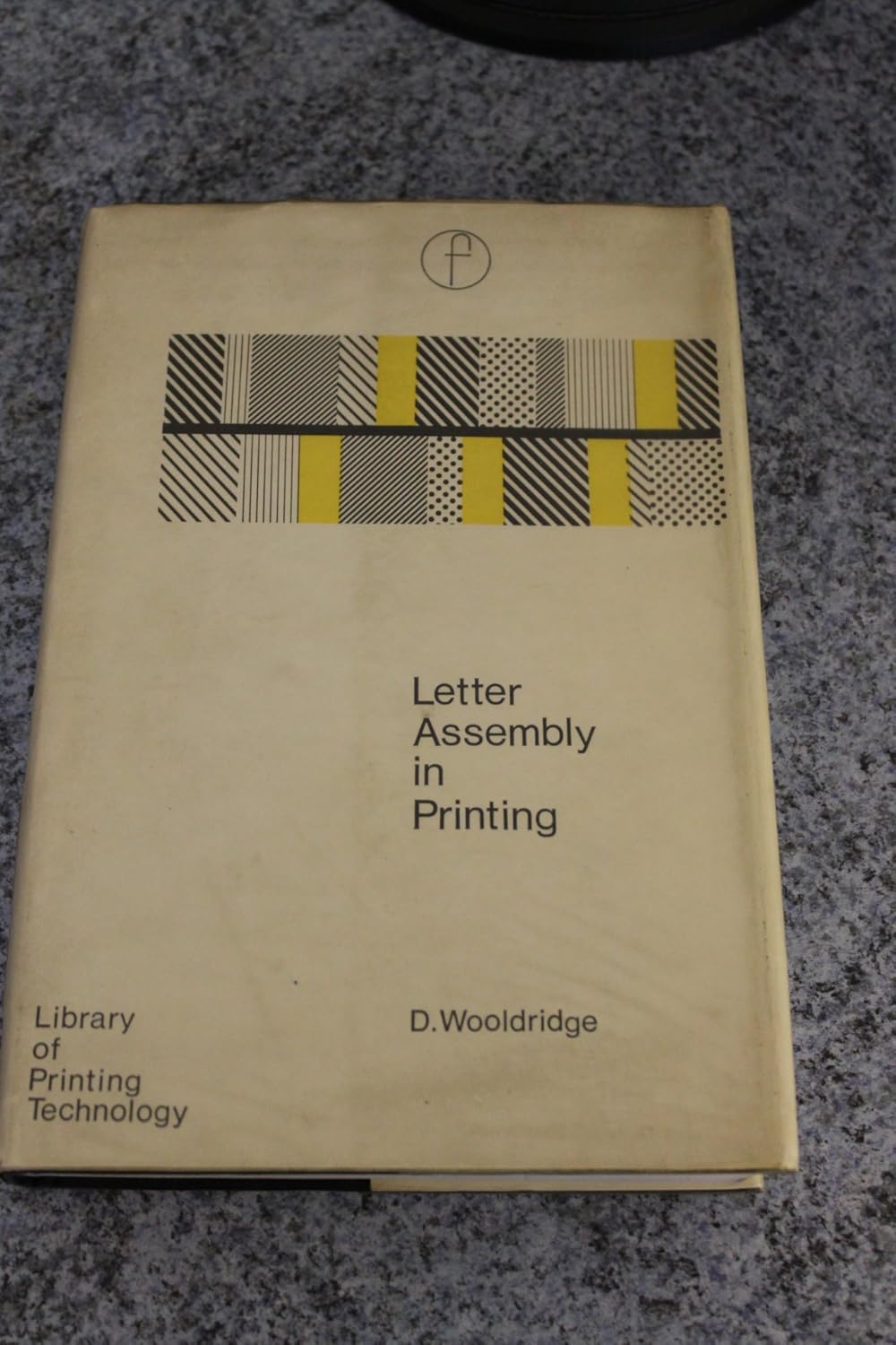Letter assembly in printing, (The Library of printing technology ...