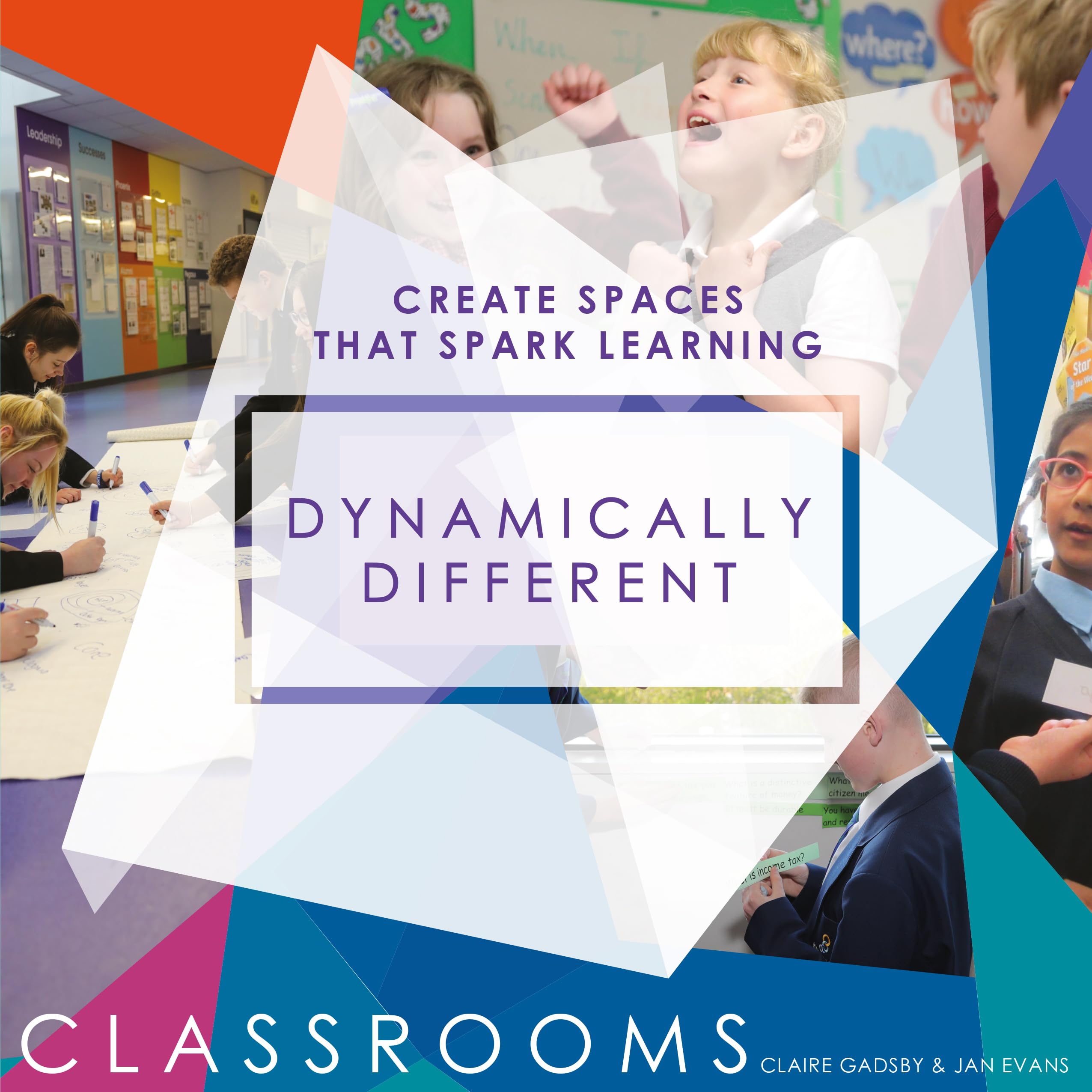 Dynamically Different Classrooms: Create spaces that spark learning ...