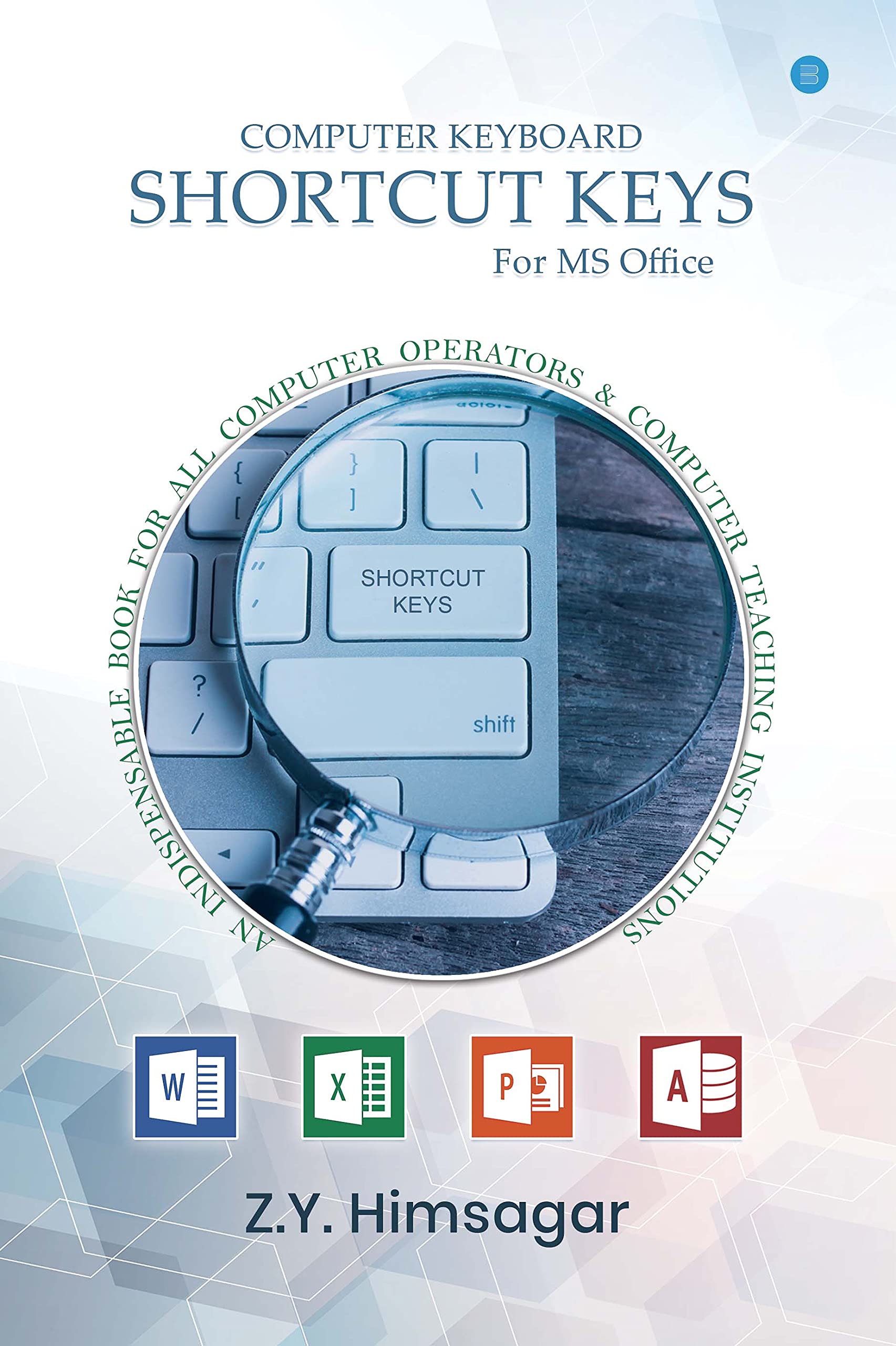 Buy COMPUTER KEYBOARD SHORTCUT KEYS Book Online at Low Prices in India ...