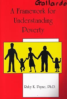 A Framework for Understanding Poverty: Payne, Ruby K.: 9781929229147 ...