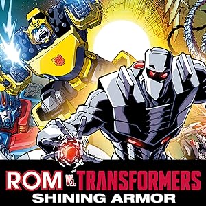 ROM vs. Transformers: Shining Armor