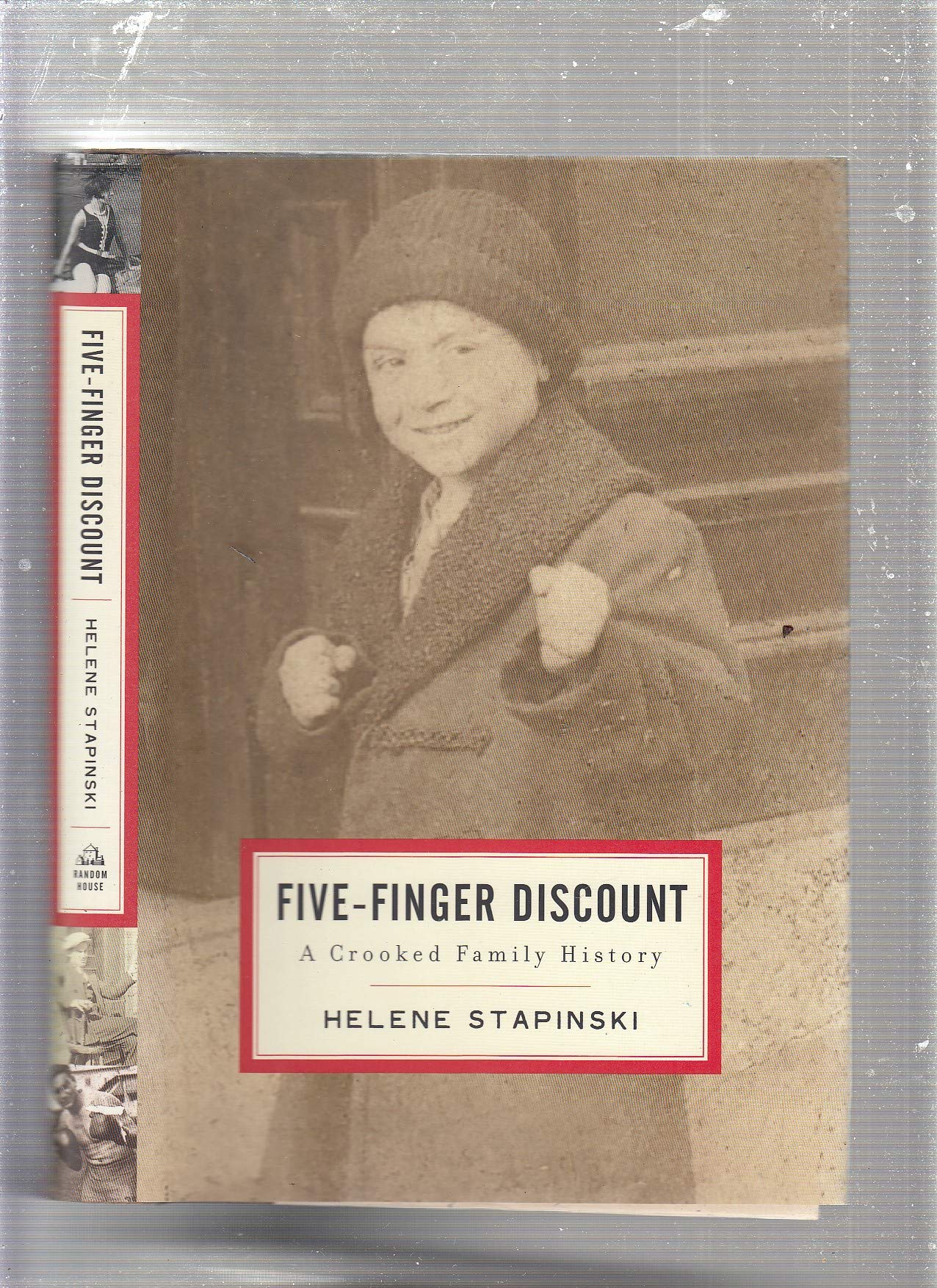 Five-Finger Discount: A Crooked Family History: Stapinski, Helene ...
