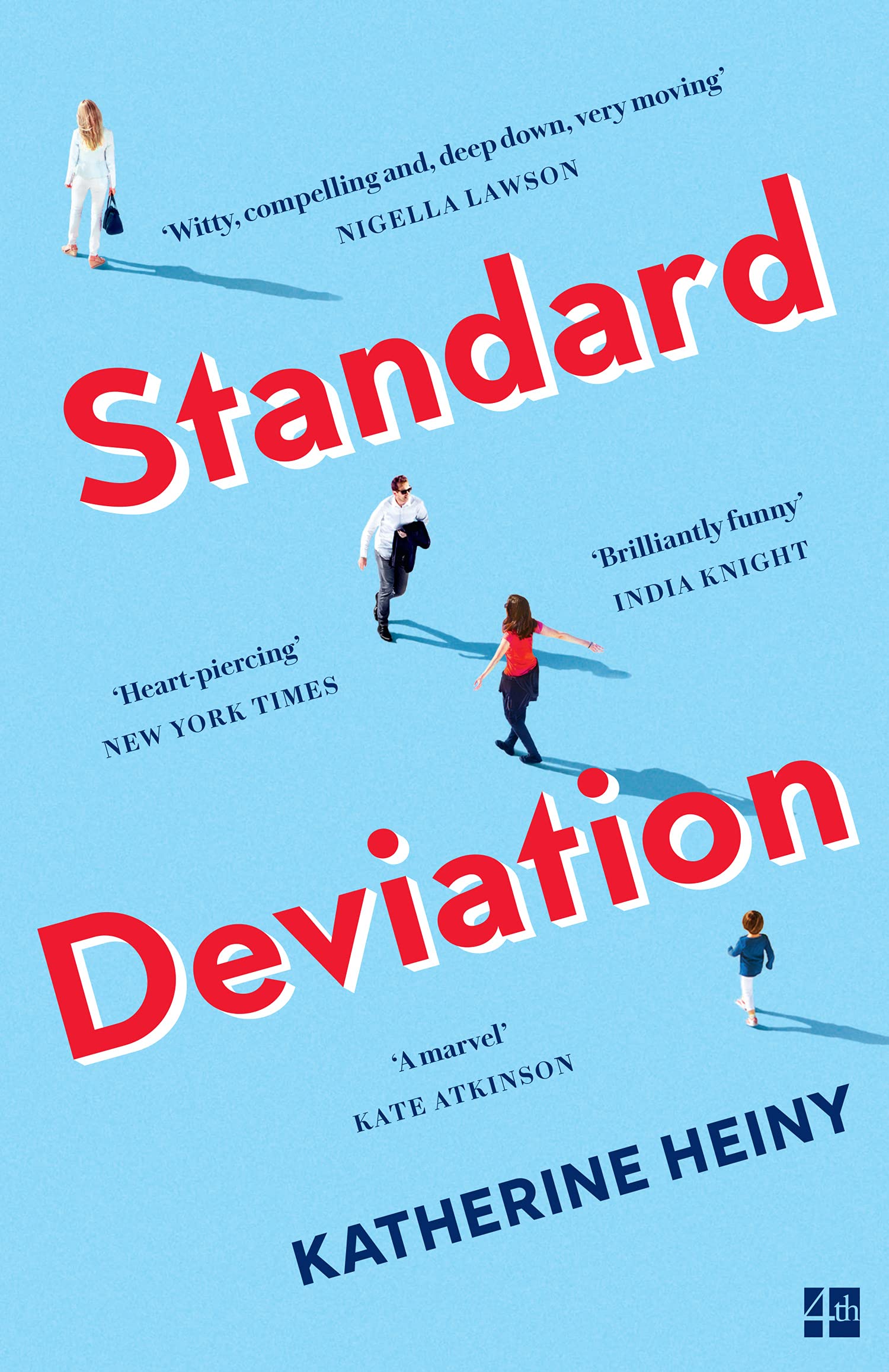 STANDARD DEVIATION : Katherine Heiny: Amazon.in: Books