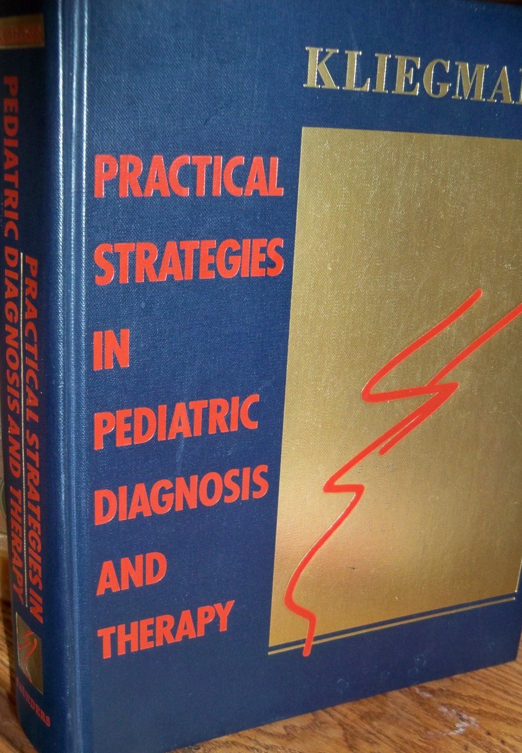 Practical Strategies in Pediatric Diagnosis and Therapy: 9780721651613 ...