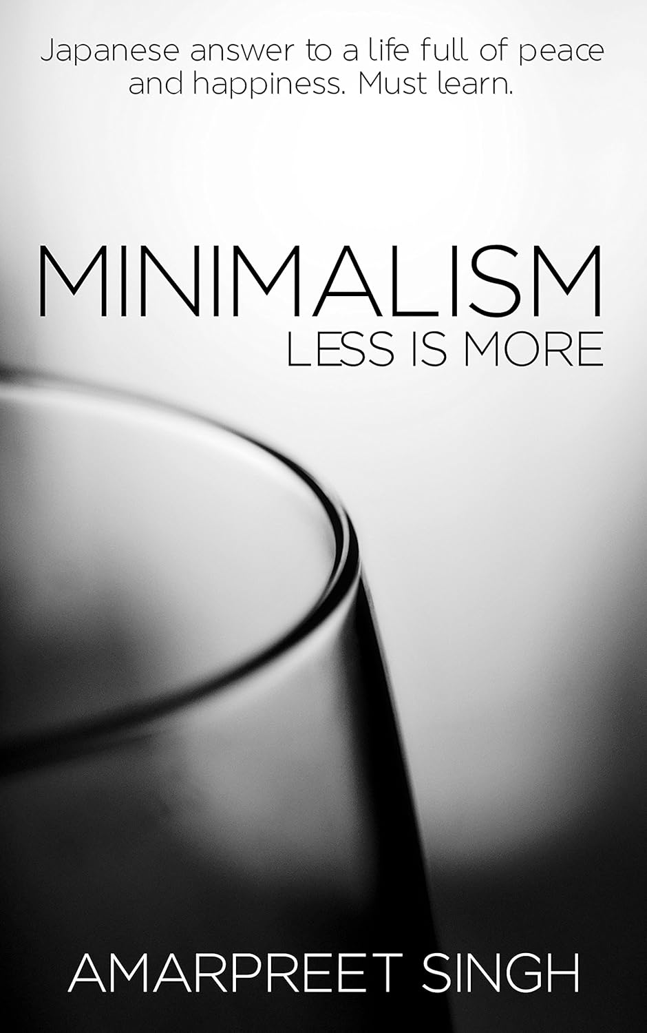 Amazon.com: Minimalism - Less is more: A must learn Japanese answer to ...