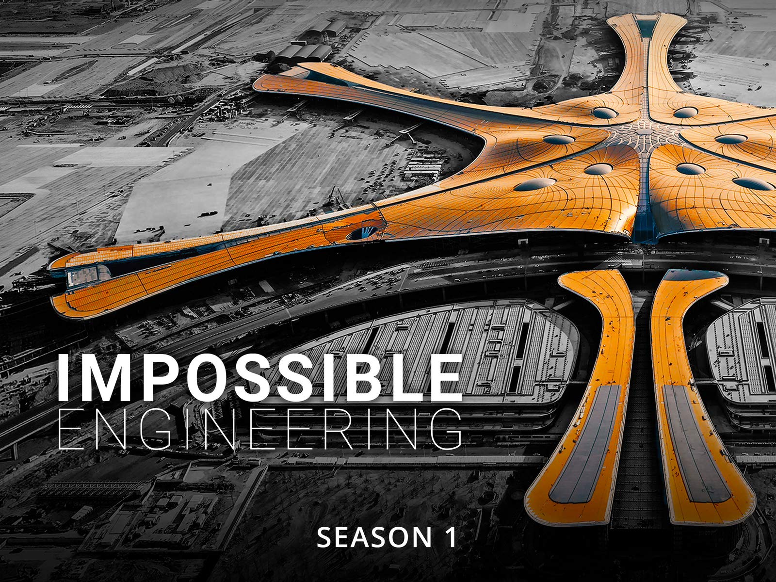 Watch Impossible Engineering - Season 1 | Prime Video