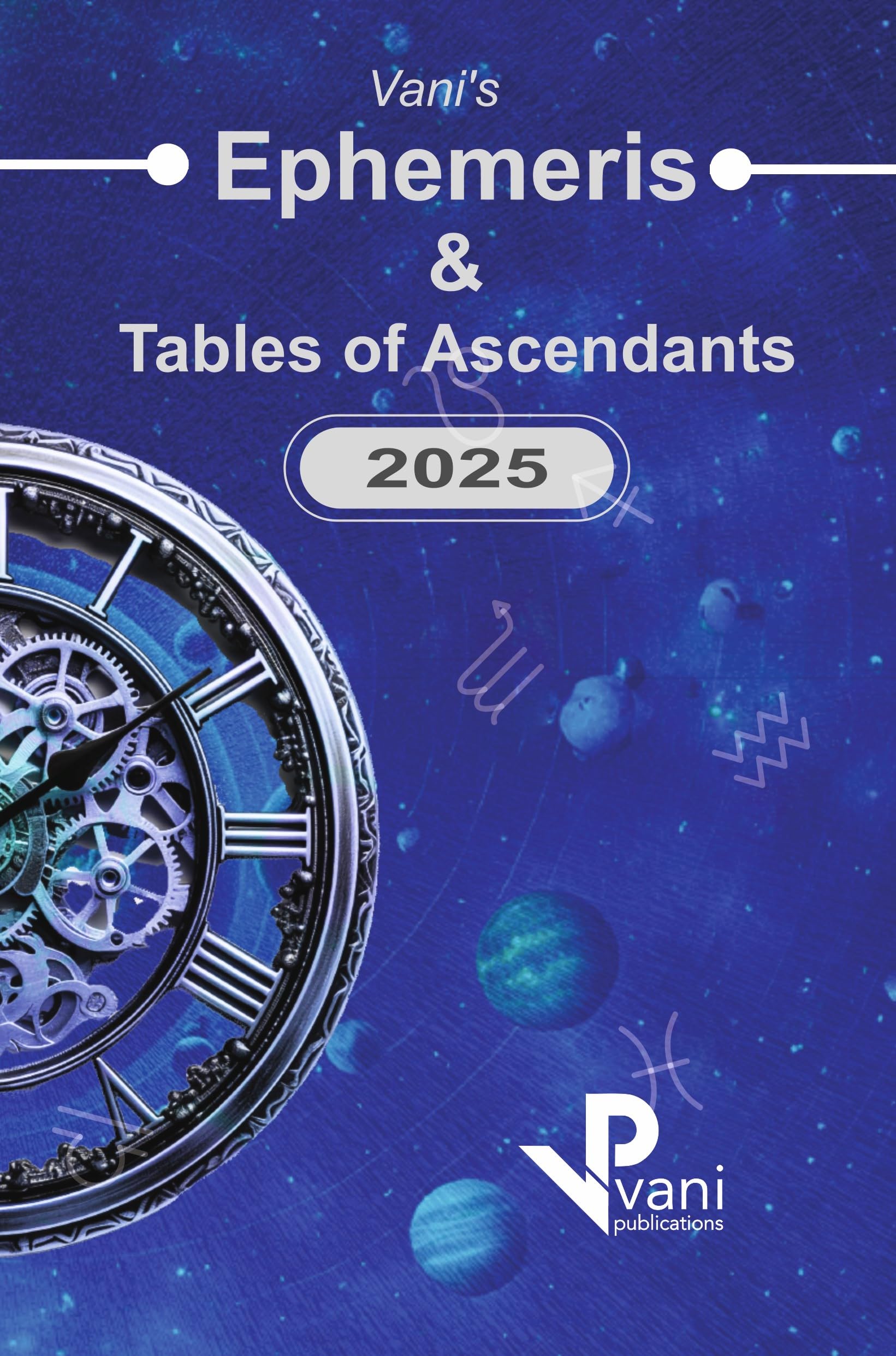 Amazon.in: Buy Vani's Ephemeris & Table of Ascendants 2025 Book Online at Low Prices in India ...
