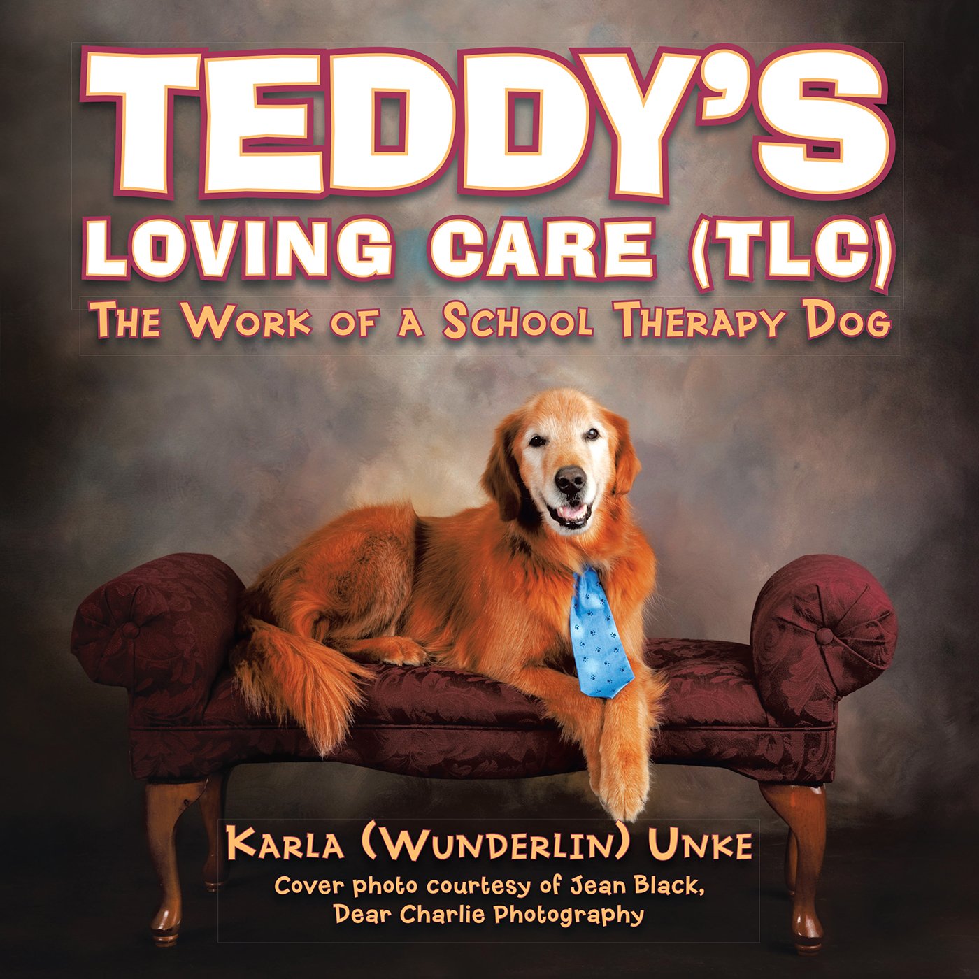 Amazon.com: Teddy's Loving Care (Tlc): The Work of a School Therapy Dog ...