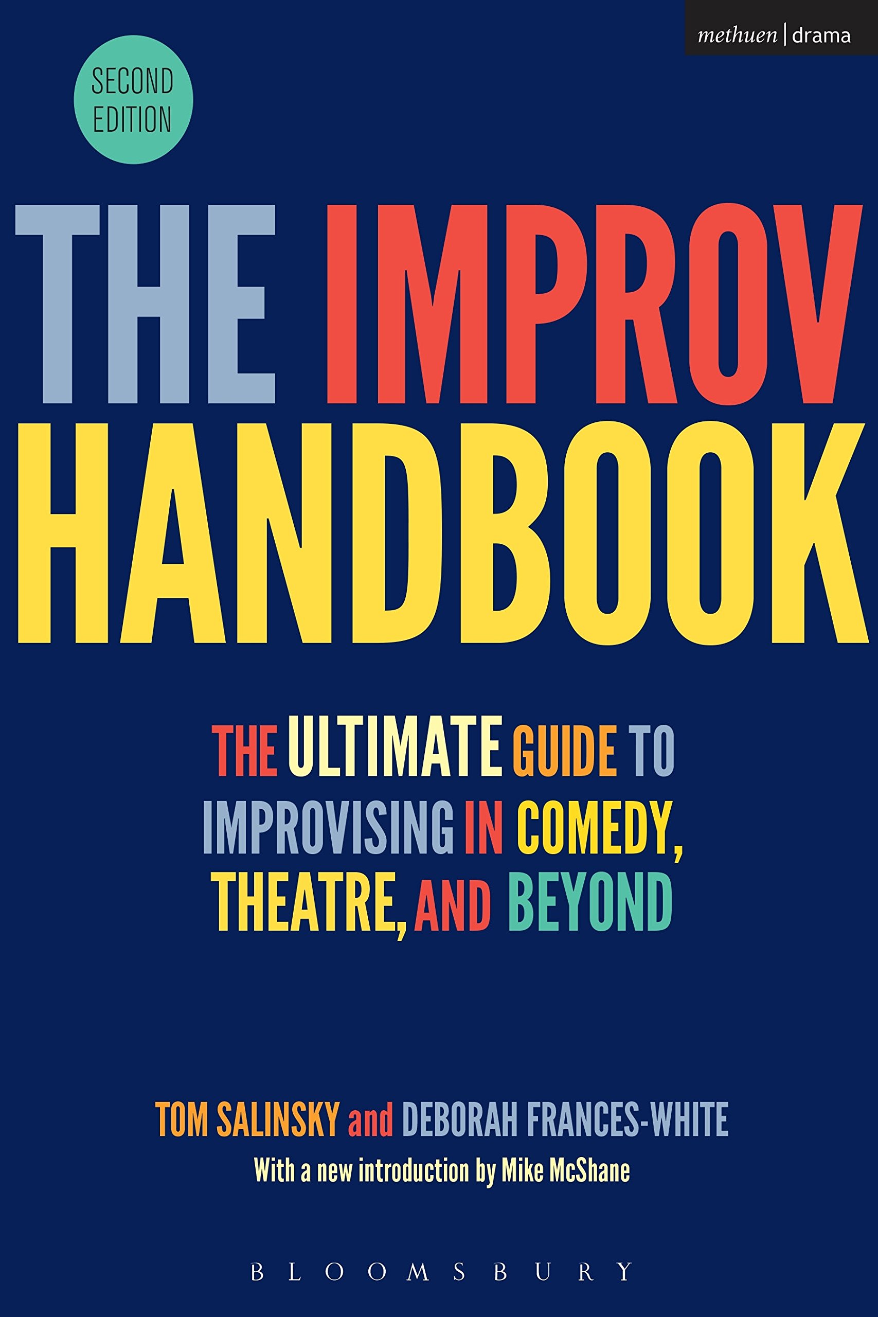 The Improv Handbook (Performance Books): The Ultimate Guide to ...