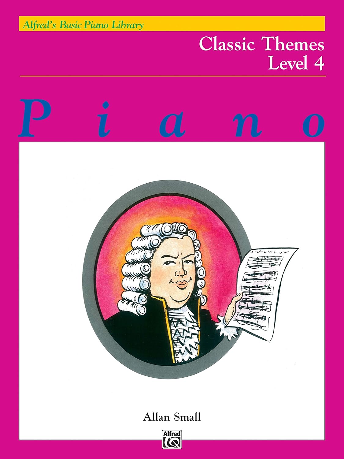 Amazon.com: Alfred's Basic Piano Library Classic Themes, Bk 4 (Alfred's ...