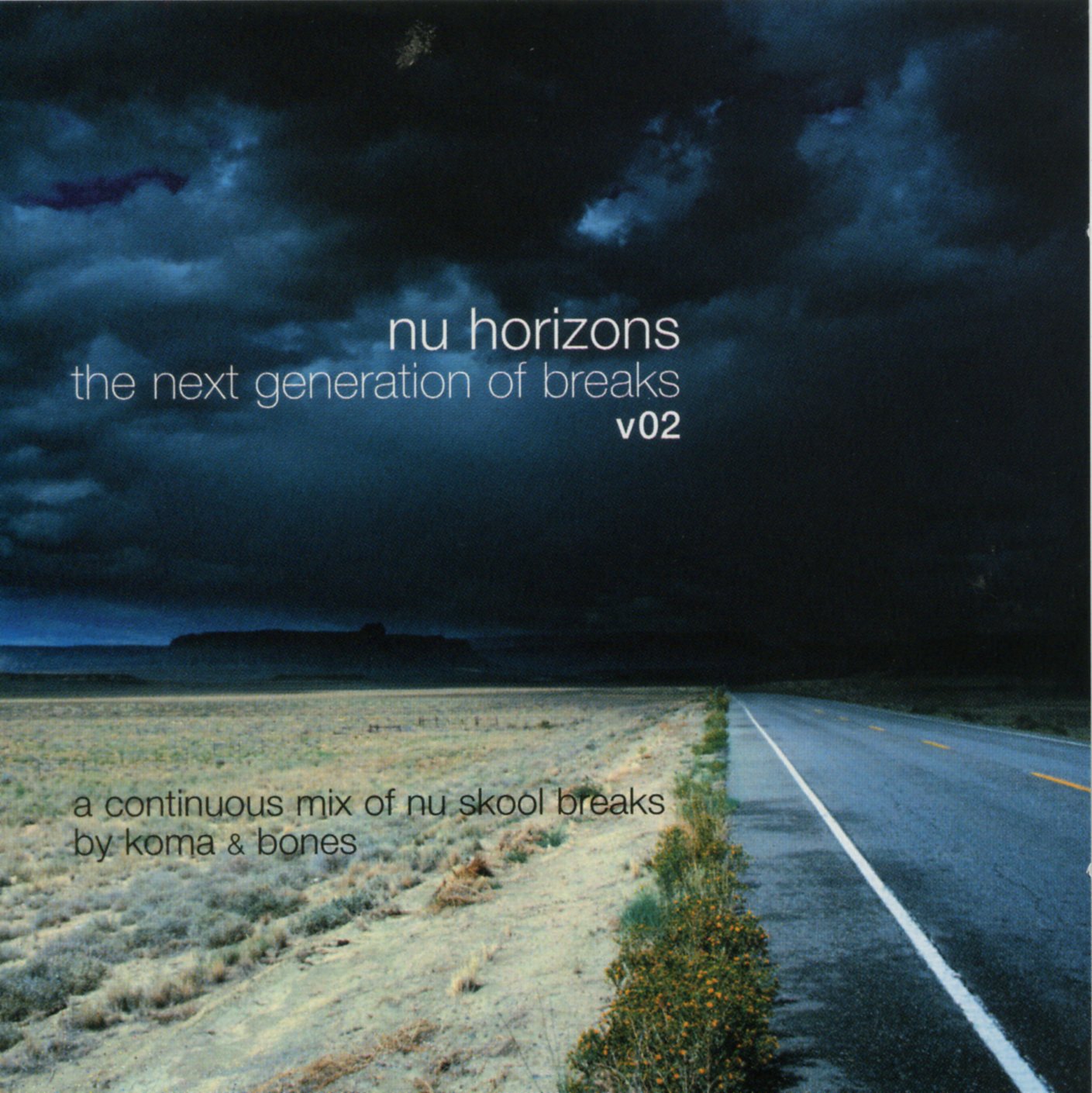 NU Horizons: Next Generation of Breaks 2 : Freq Nasty/Echo/Apex/Pmt ...