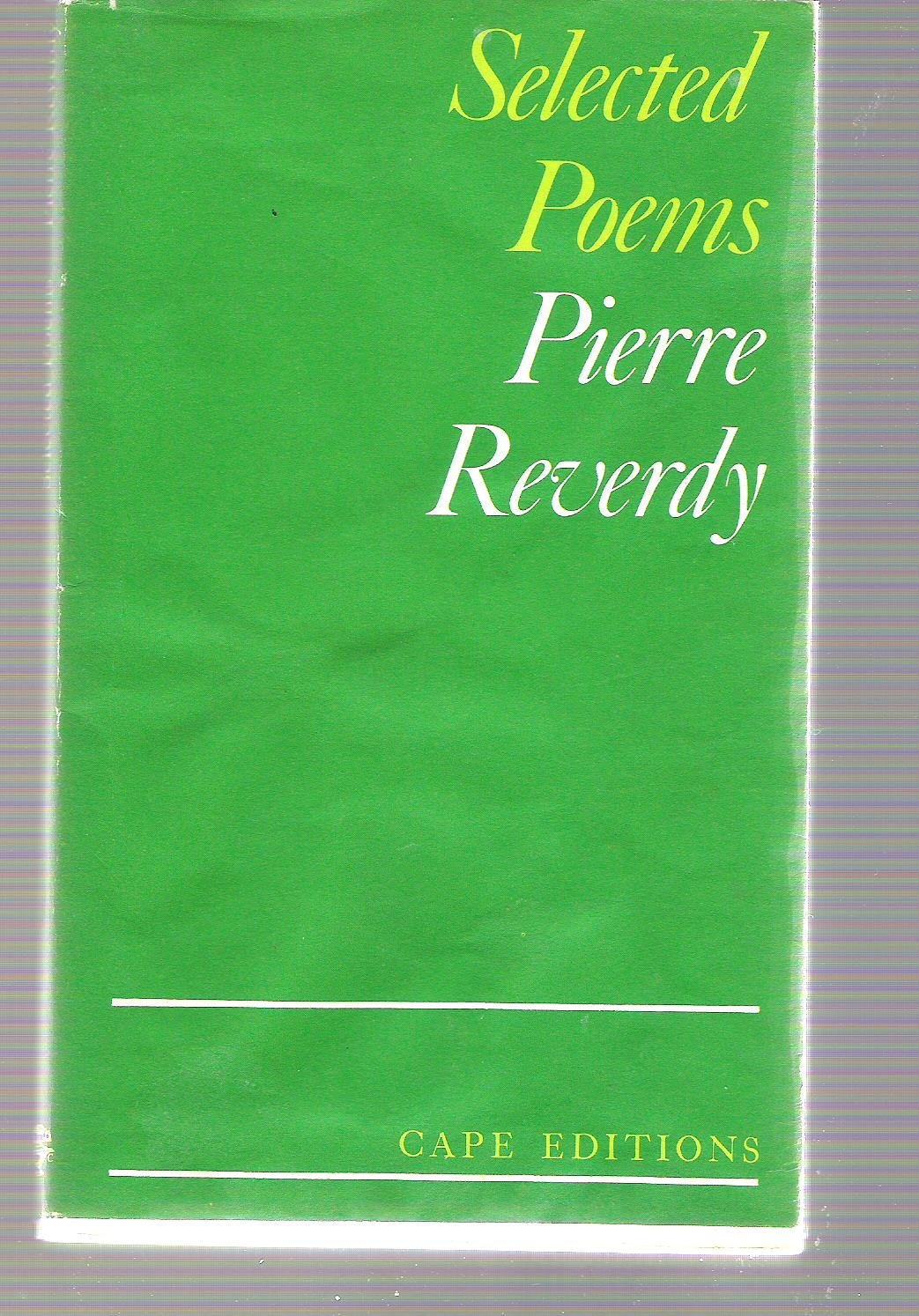 Selected poems: Reverdy, Pierre: Amazon.com: Books