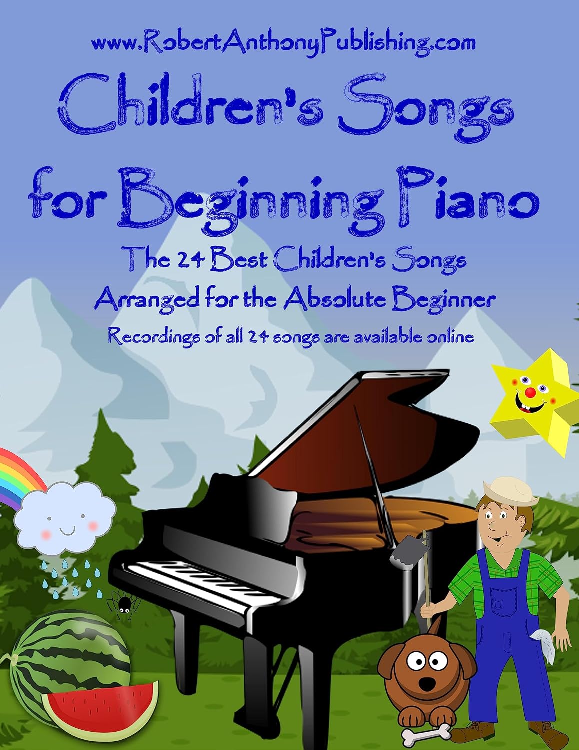 Children's Songs for Beginning Piano: The 24 Best Children's Songs ...