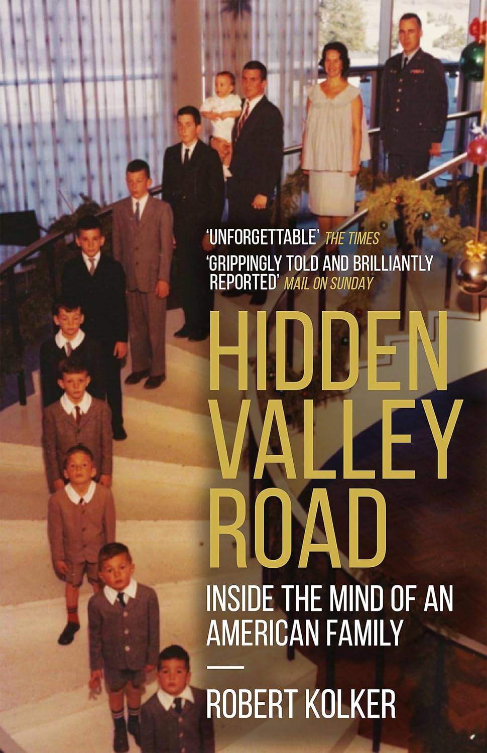 Hidden Valley Road: Inside the Mind of an American Family: Amazon.co.uk ...