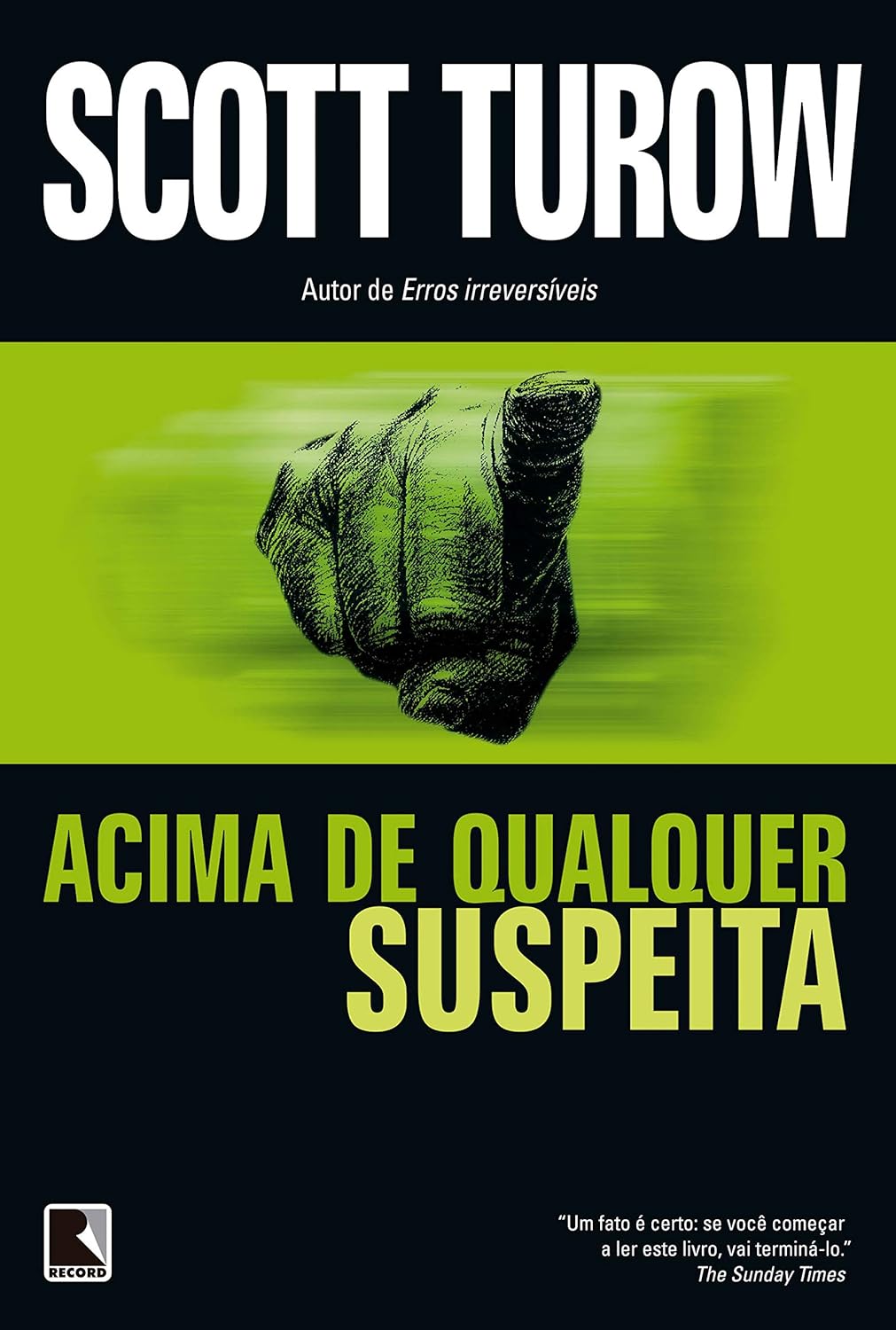 Acima de qualquer suspeita : Turow, Scott, Lemos, A. B. Pinheiro de ...