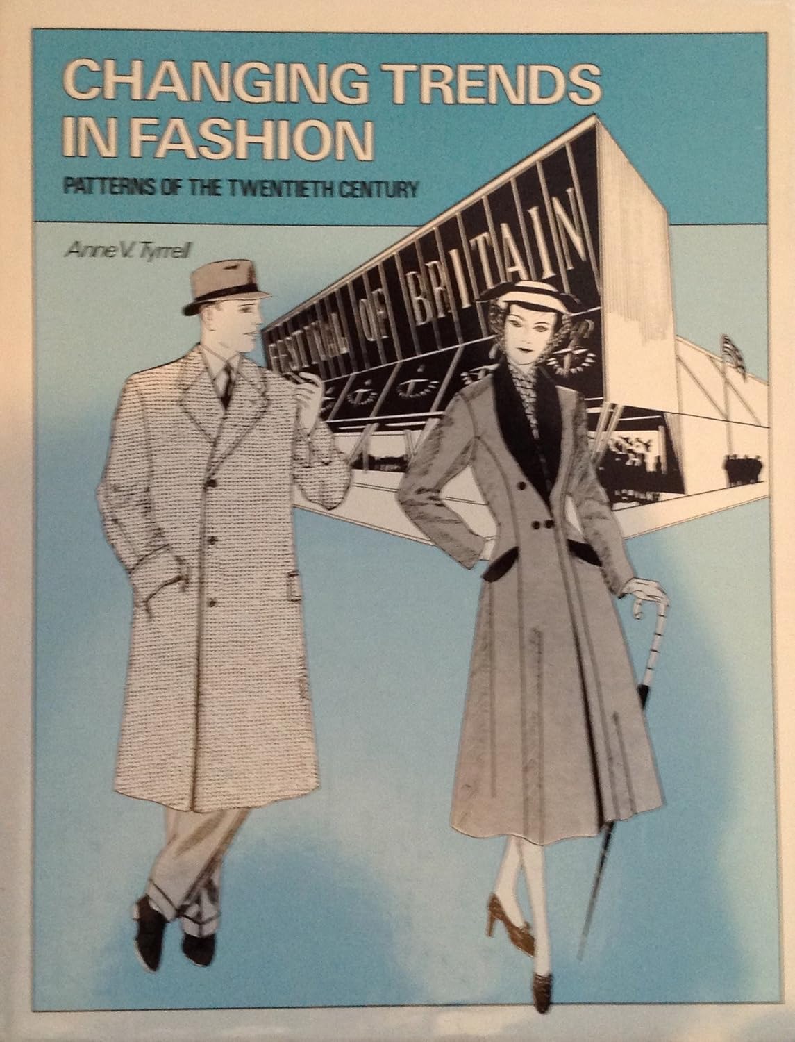 Changing Trends in Fashion: Amazon.co.uk: Tyrell, Anne V ...
