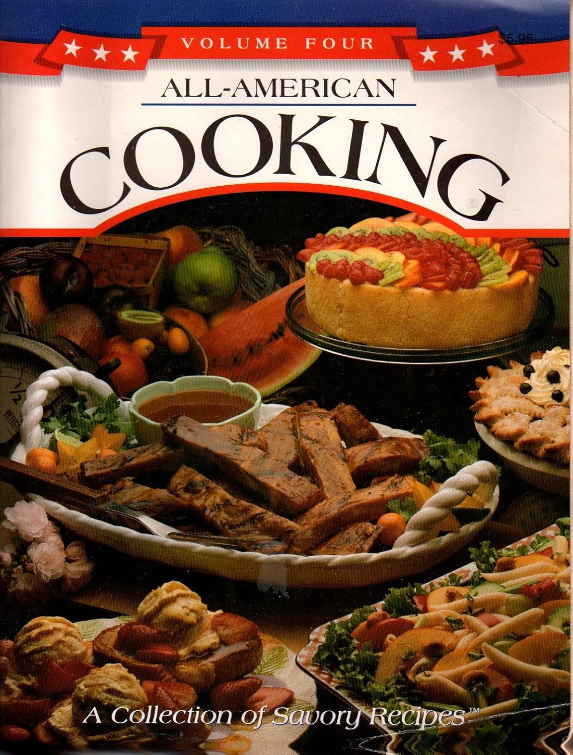 All-American Cooking Volume Four: Mohican Press Ideals Publishing Corp ...