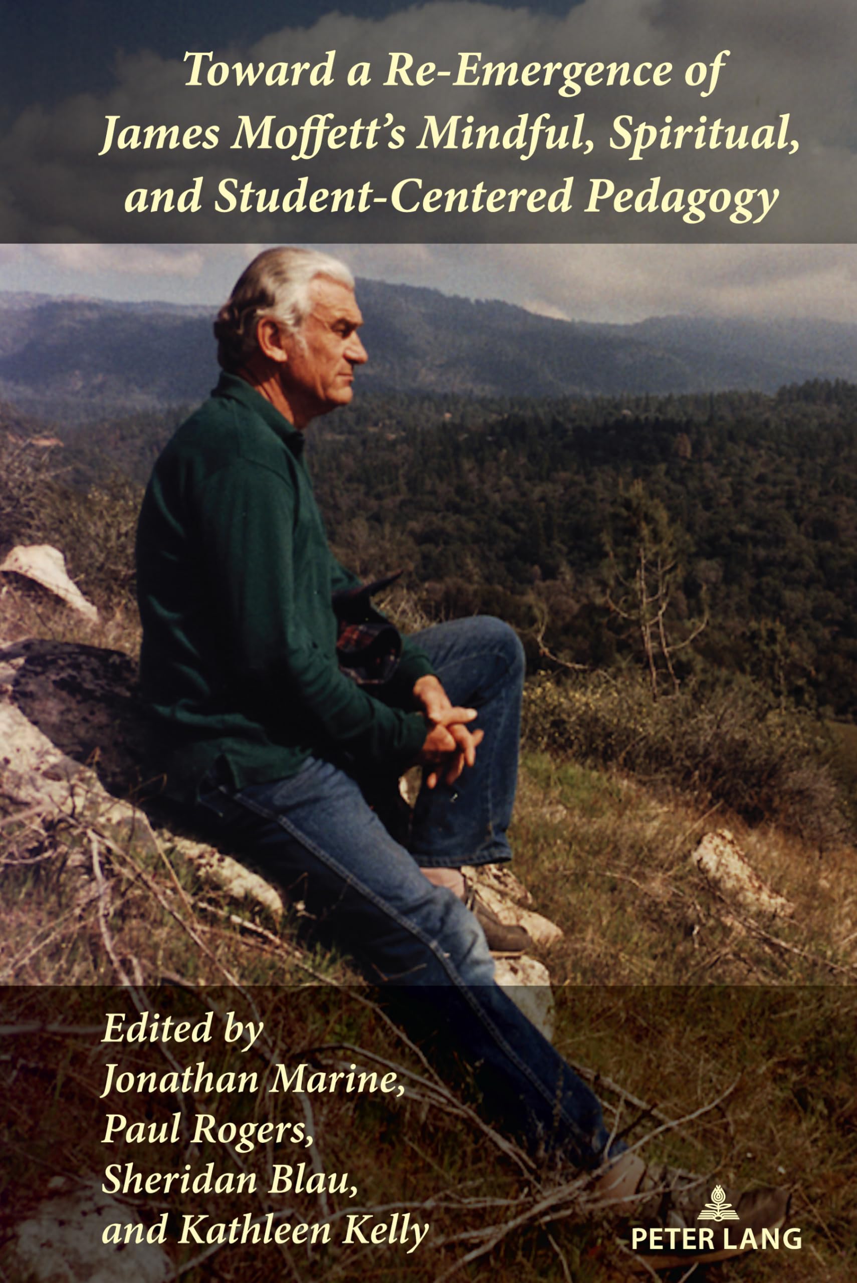 Amazon.com: Toward a Re-Emergence of James Moffett's Mindful, Spiritual ...