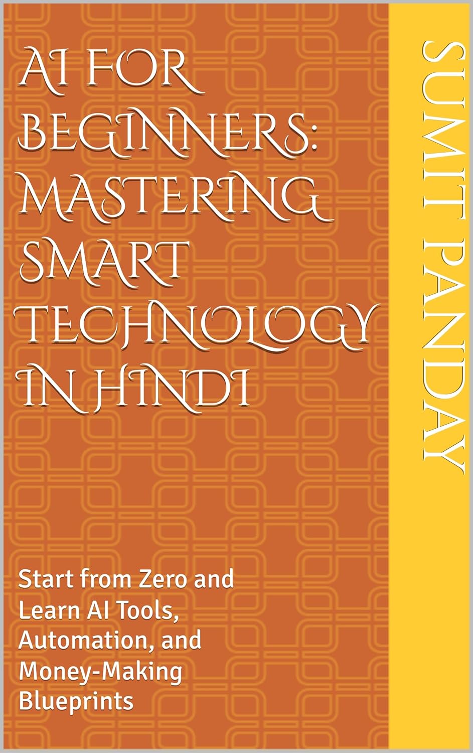 Amazon.com: AI for Beginners: Mastering Smart Technology in Hindi ...
