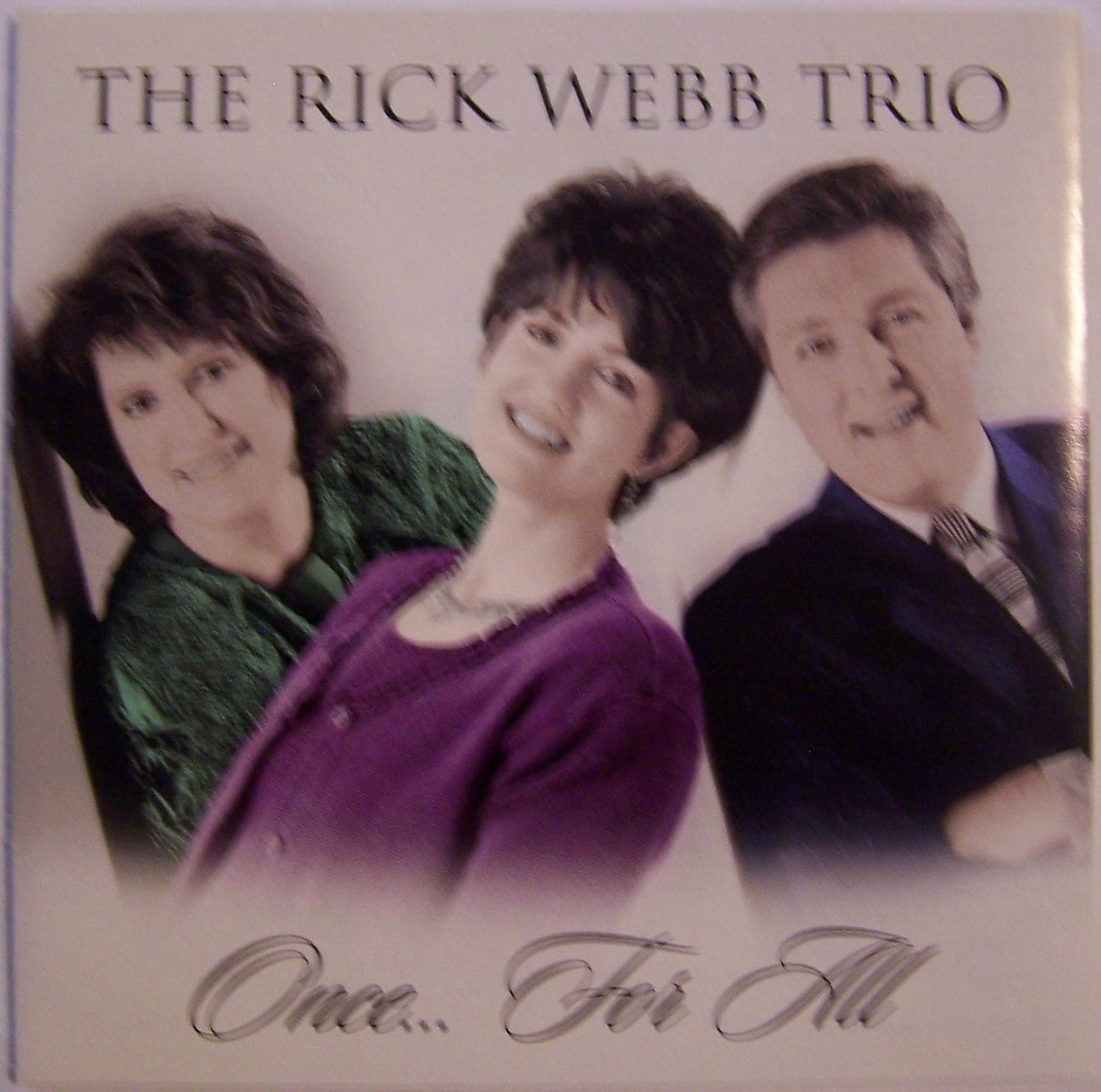 The Rick Webb Trio - Once for All - Amazon.com Music