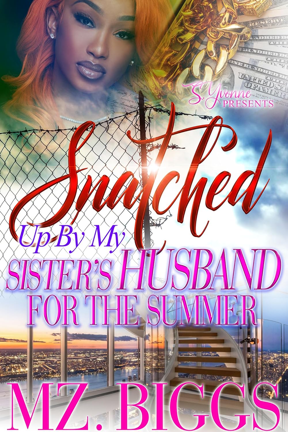 Snatched Up By My Sister's Husband For The Summer (A Snatched Up Summer Book 4) eBook : Biggs ...