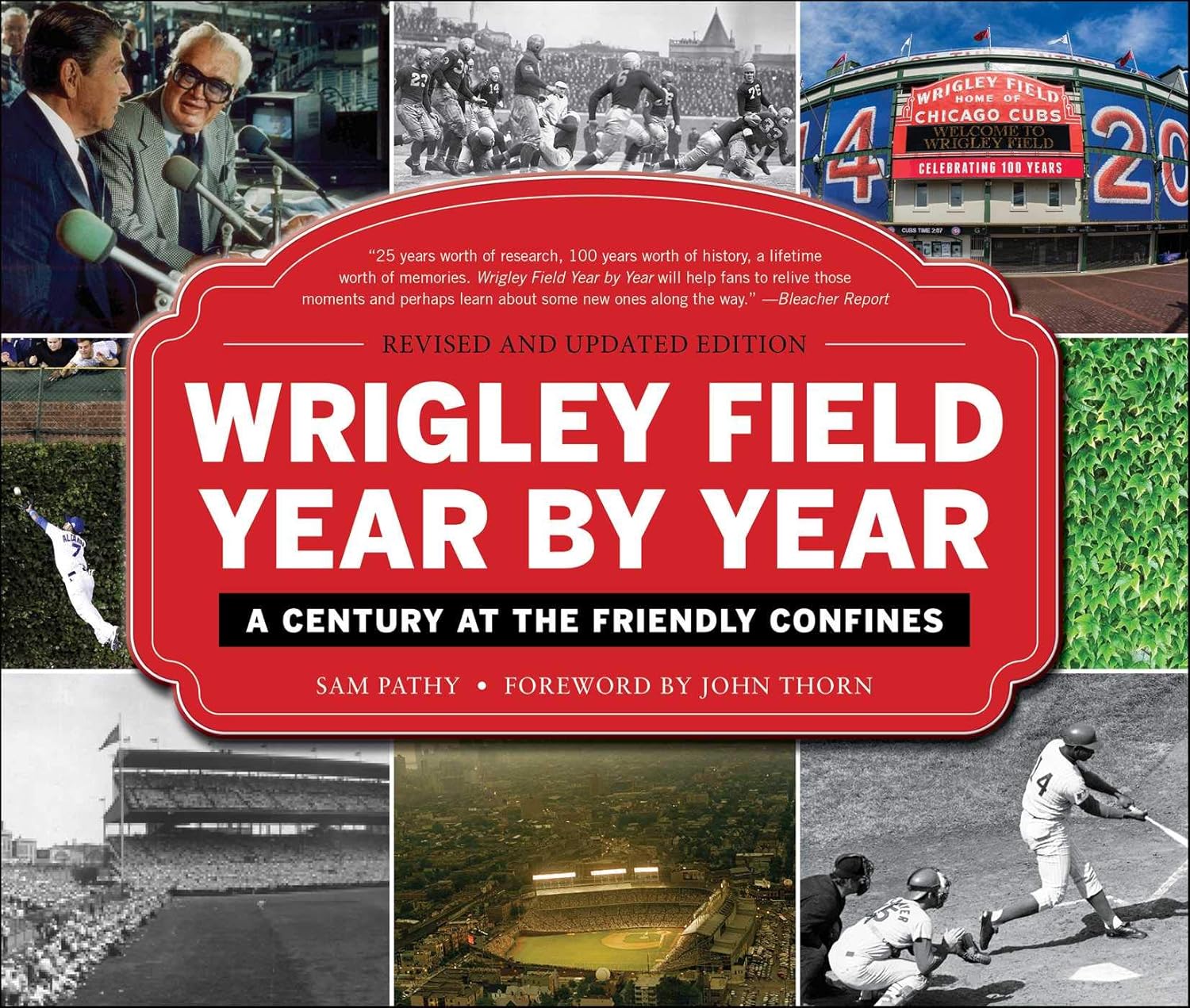 Wrigley Field Year by Year: A Century at the Friendly Confines: Pathy ...