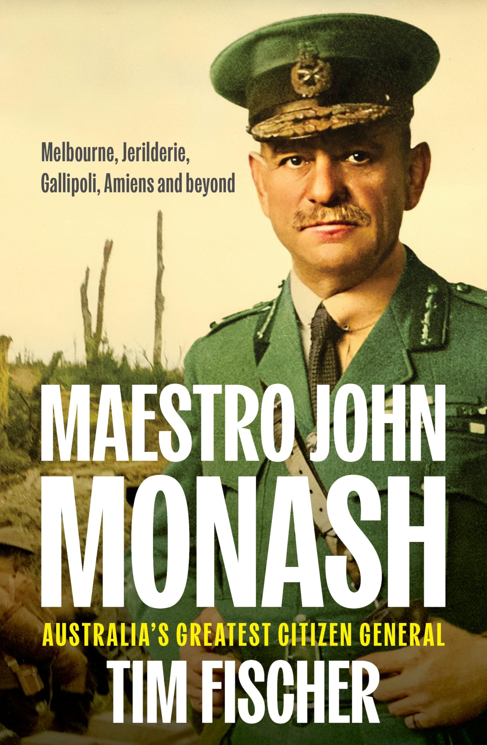 Amazon.com: Maestro John Monash: Australia's Greatest Citizen General ...