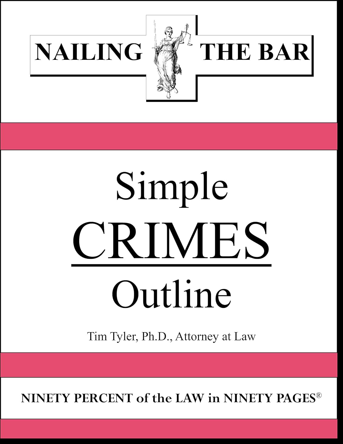 Simple Crimes Outline: Tim Tyler: 9781936160488: Amazon.com: Books