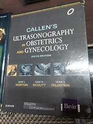 Buy Callen's Ultrasonography in Obstetrics and Gynecology Book Online ...