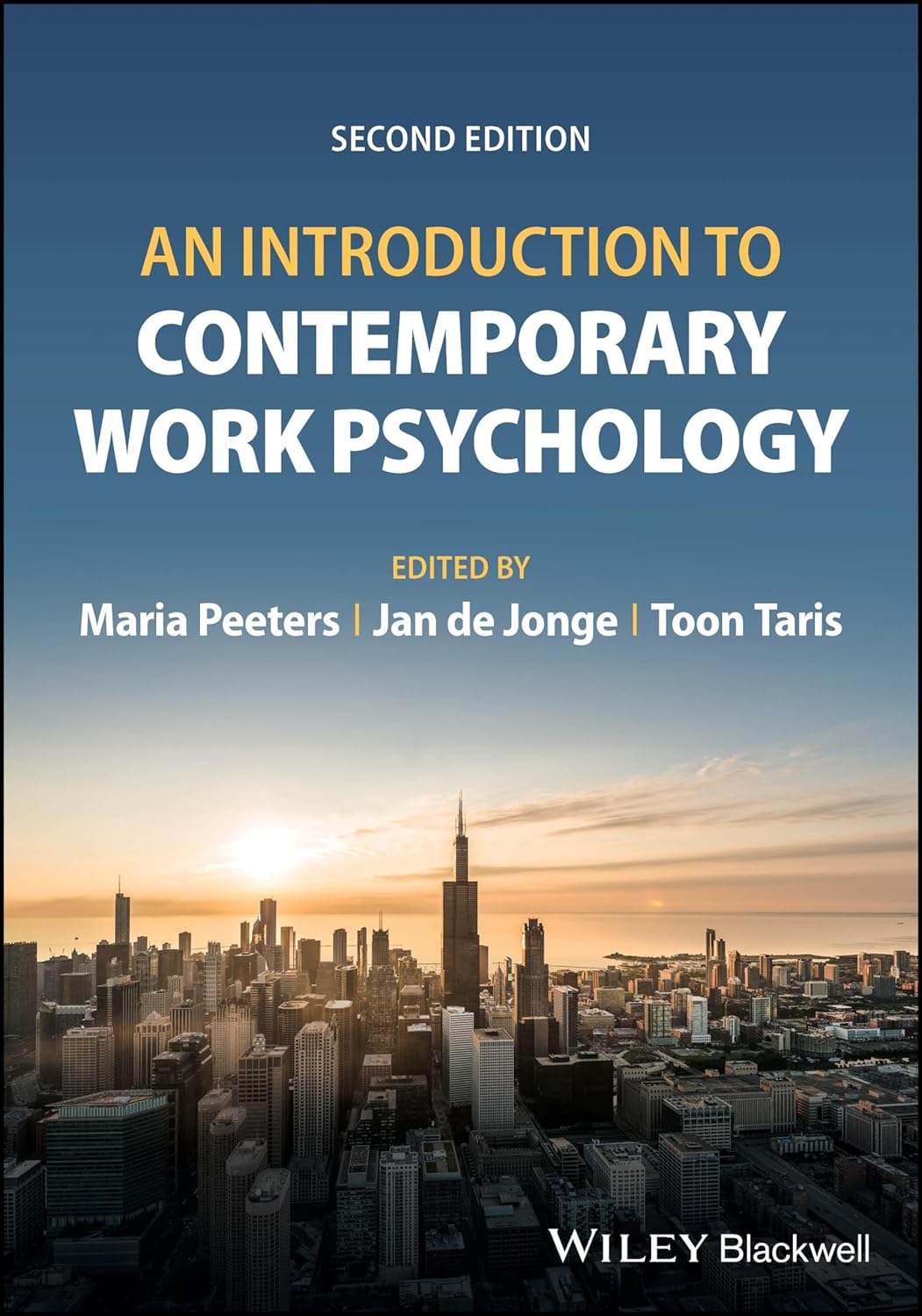 An Introduction to Contemporary Work Psychology: Peeters, Maria C.W ...