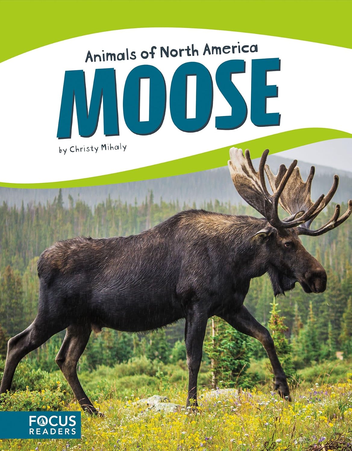 Moose (Animals of North America) (Animals of North America (Hardcover ...