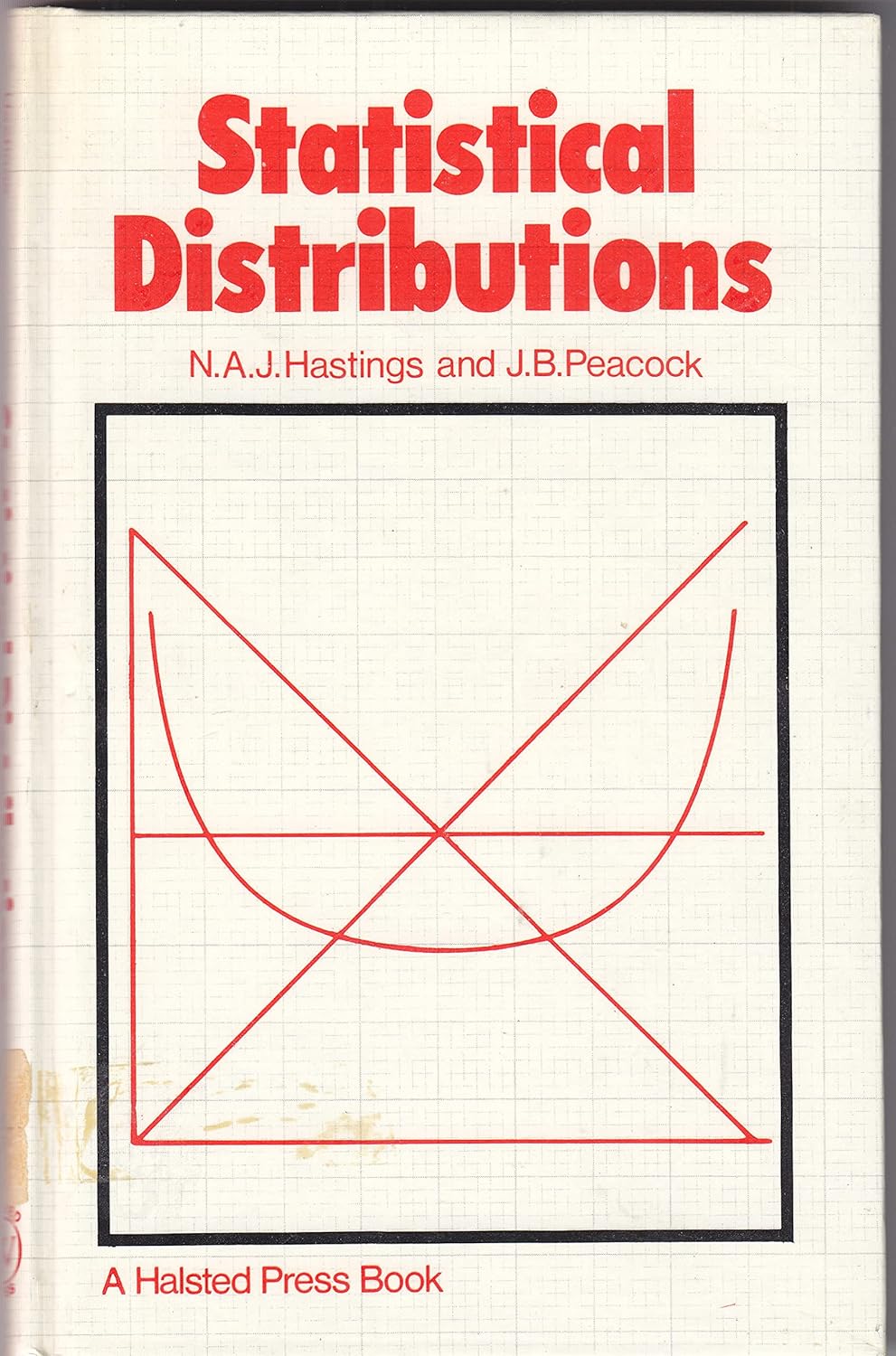 Statistical Distributions: A Handbook for Students and Practitioners ...