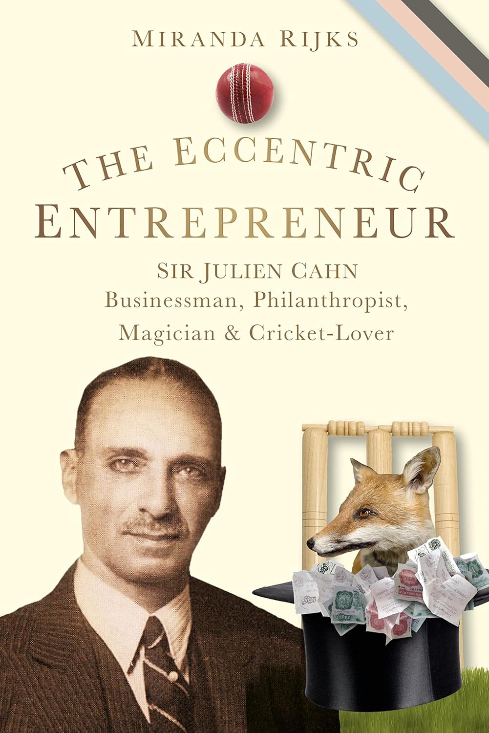 The Eccentric Entrepreneur: Sir Julien Cahn Businessman, Philanthropist ...