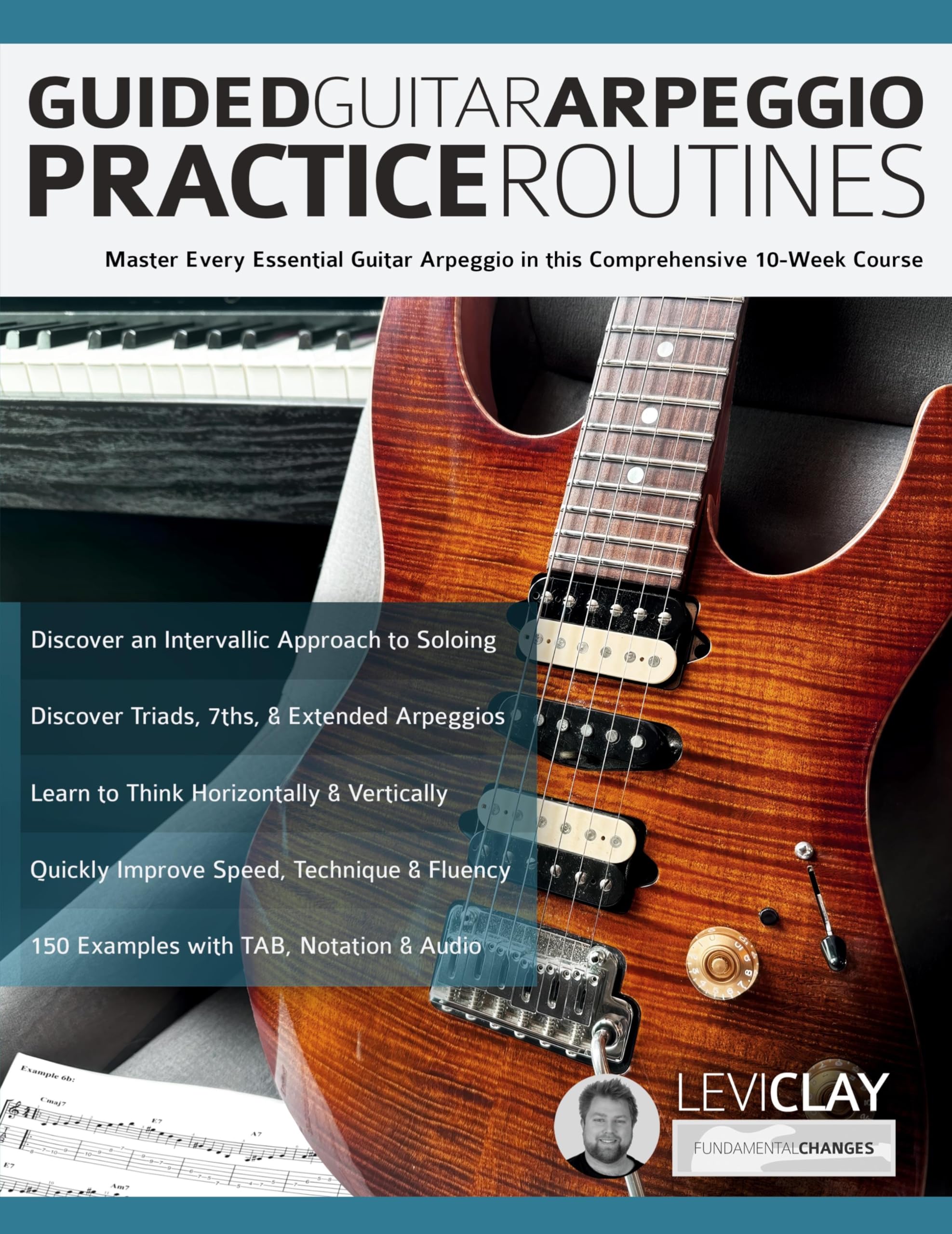 Amazon | Guided Guitar Arpeggio Practice Routines: Master Every ...