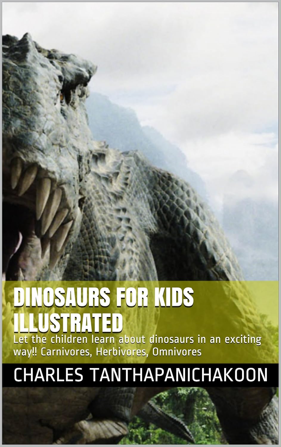 Dinosaurs for Kids Illustrated: Let the children learn about dinosaurs ...