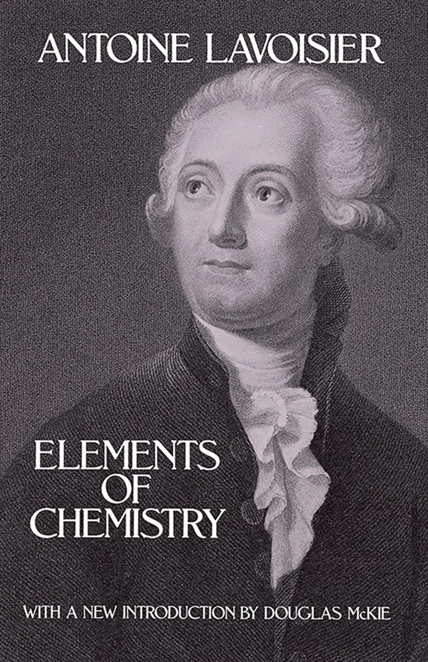 Amazon | Elements of Chemistry (Dover Books on Chemistry) | Lavoisier ...