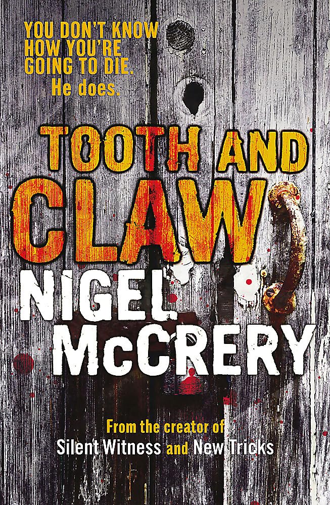 Tooth and Claw: McCrery, Nigel: 9781849162227: Amazon.com: Books