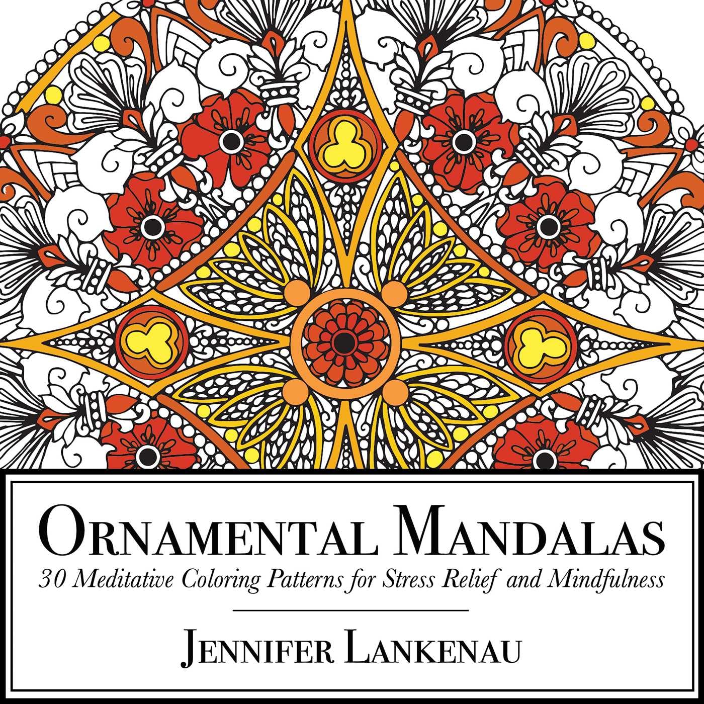 Amazon.com: Ornamental Mandalas: 30 Meditative Coloring Patterns for ...