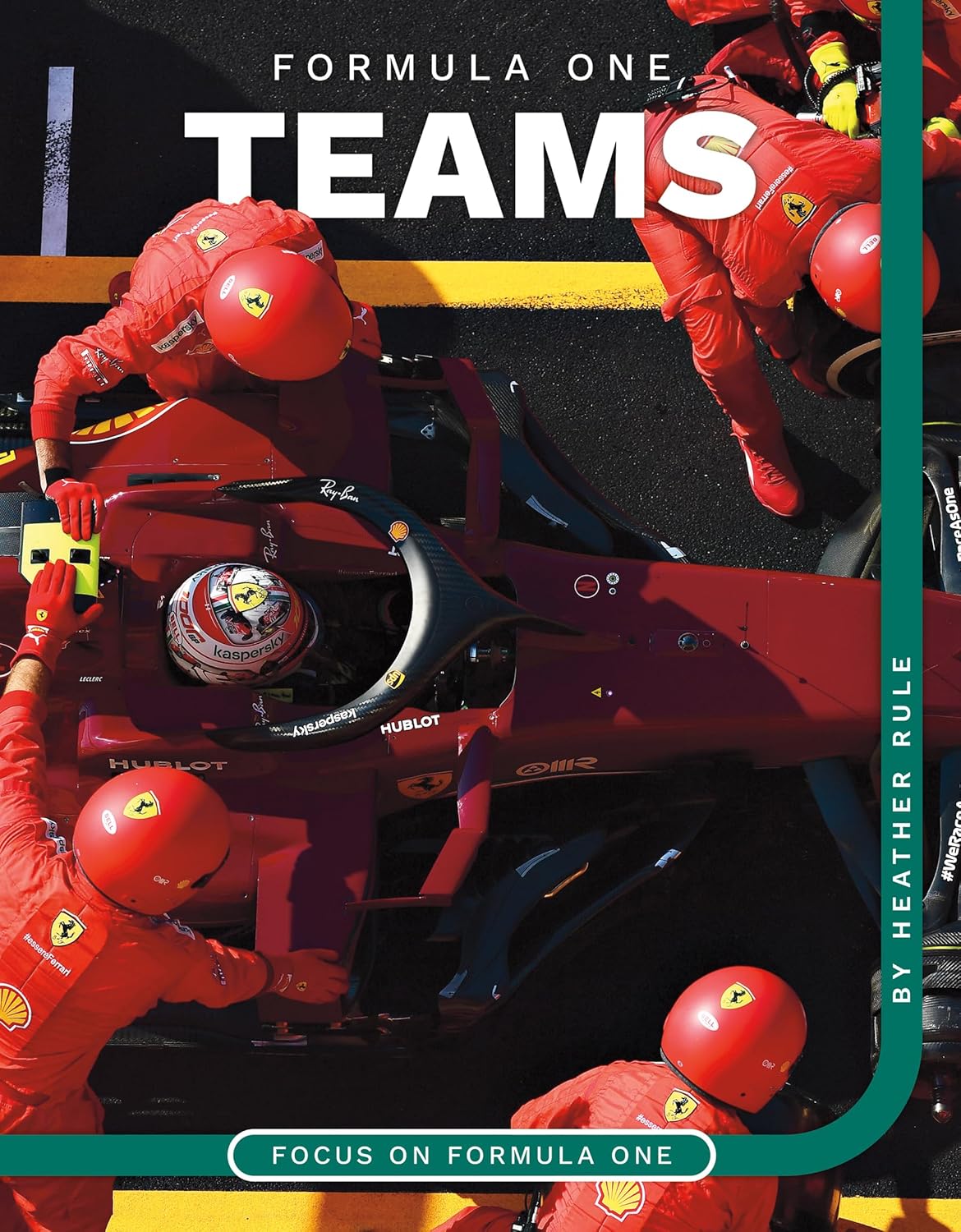 Formula One Teams (Focus on Formula One): Rule, Heather: 9781098290764 ...