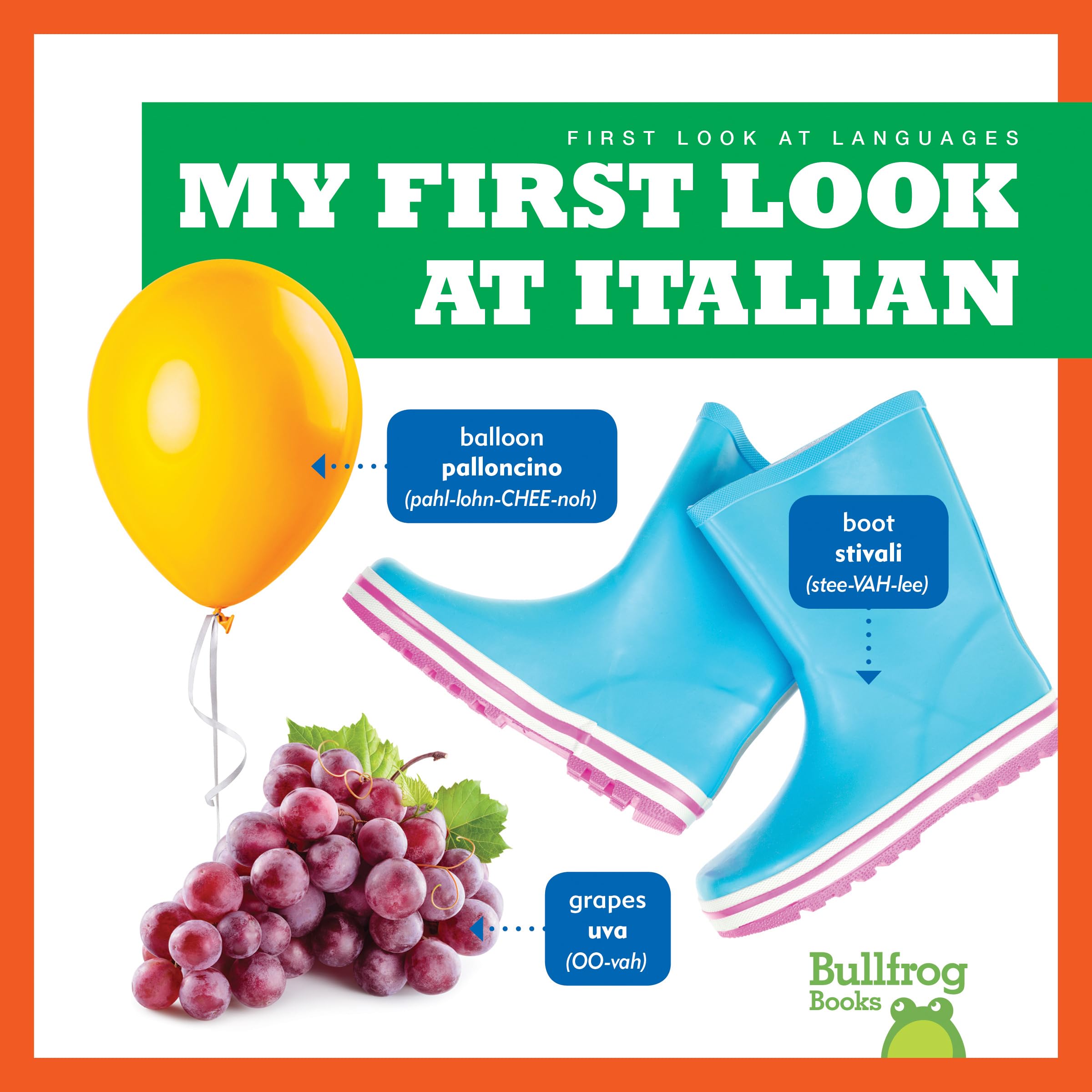 My First Look at Italian (Bullfrog books: First Look at Languages ...