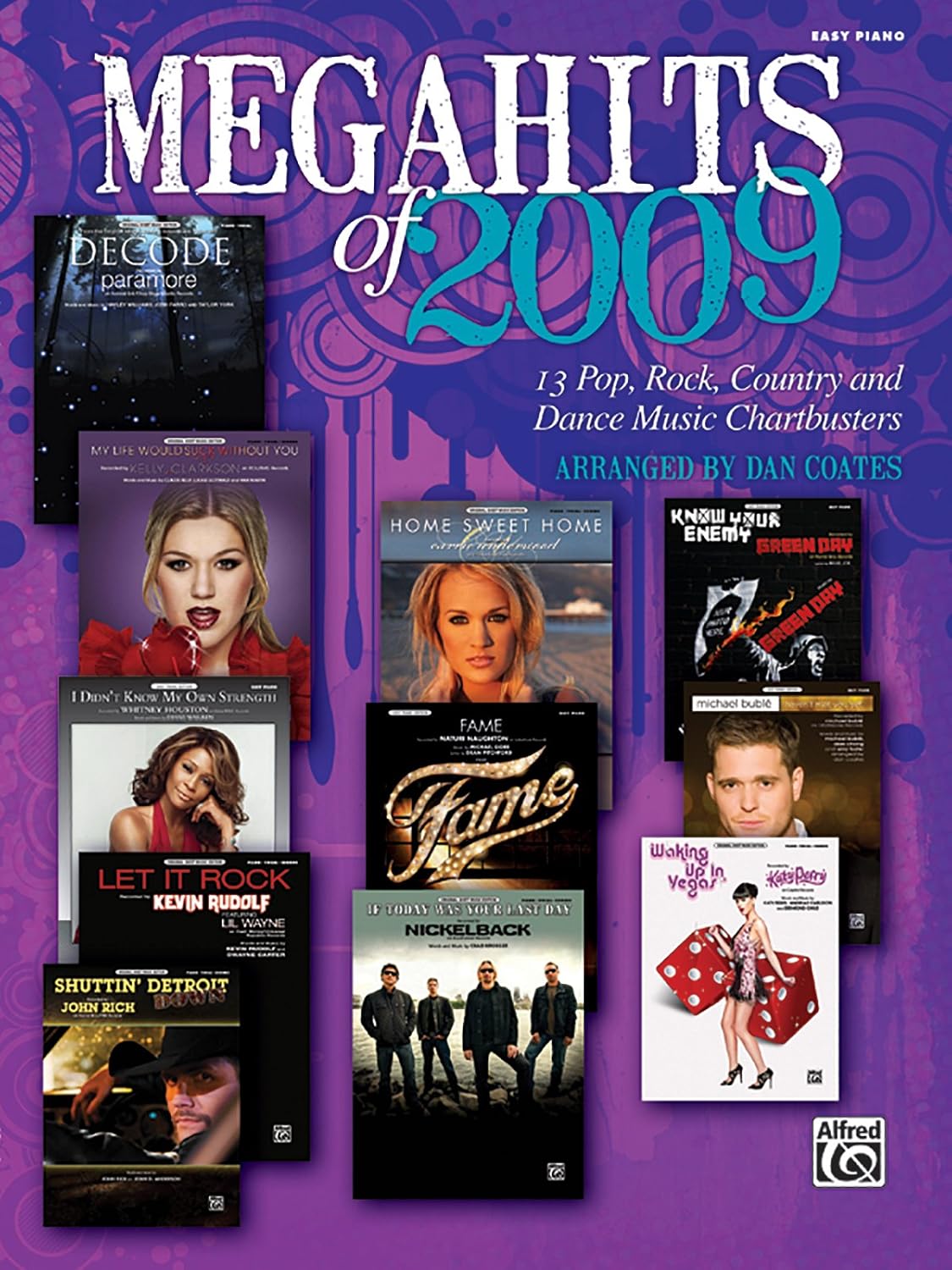 Megahits of 2009: Pop, Rock, Country, and Dance Music Chartbusters ...
