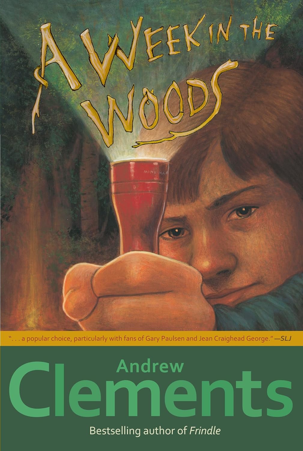 A Week in the Woods by Clements, Andrew