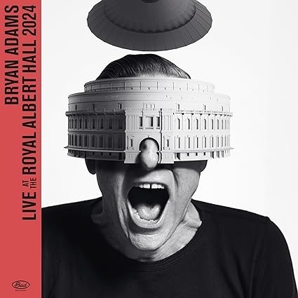 Bryan Adams - Live At The Royal Albert Hall 2024 - 3CD with Blu-Ray ...