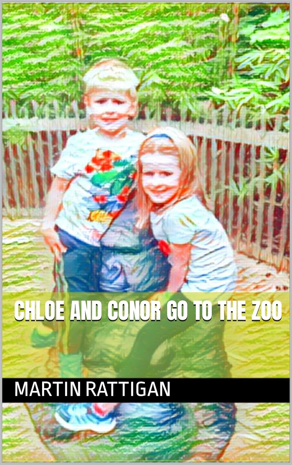 Chloe and Conor go to The Zoo - Kindle edition by Rattigan, Martin ...