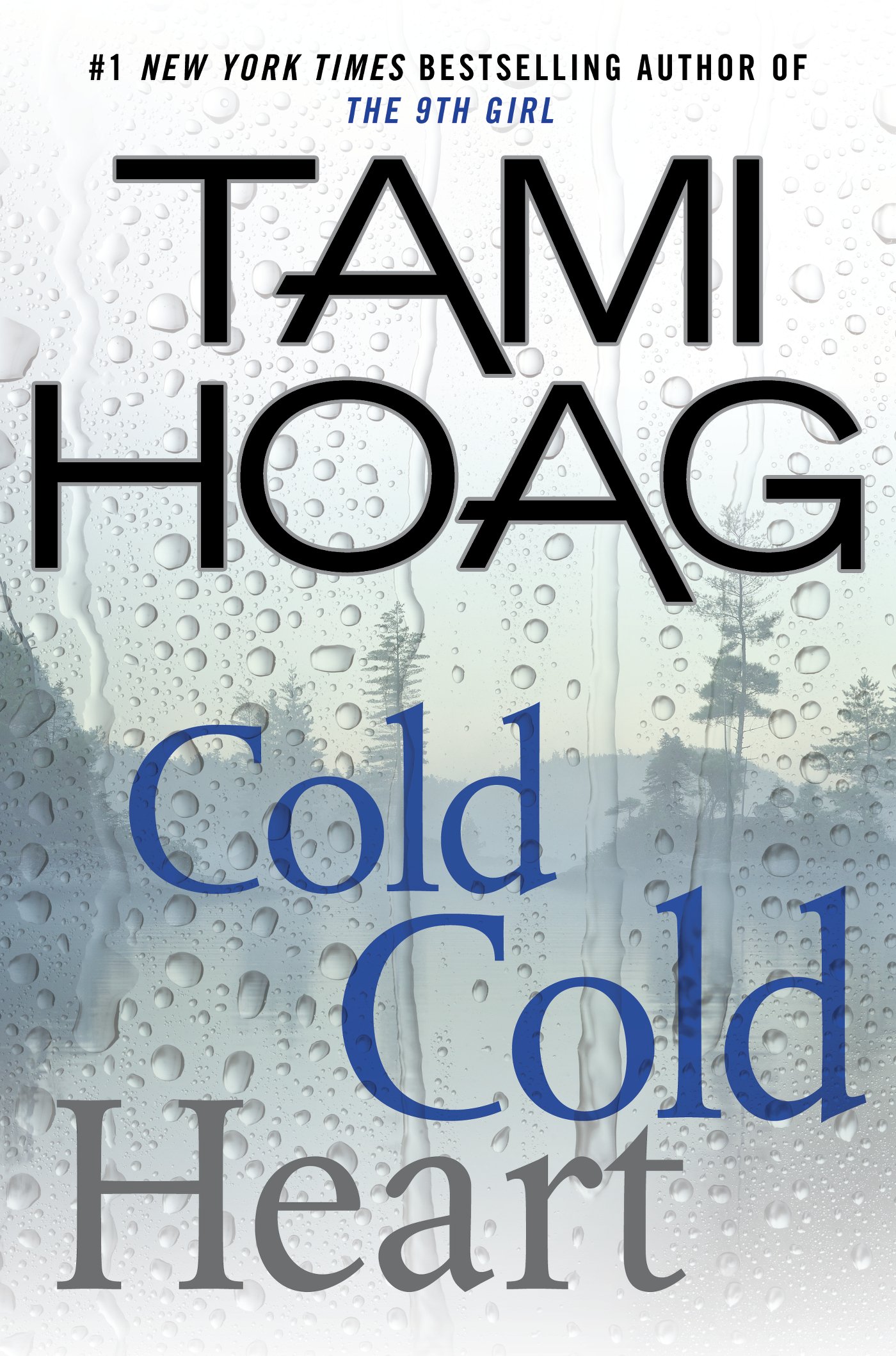Amazon.com: Cold Cold Heart: 9780525954545: Hoag, Tami: Books