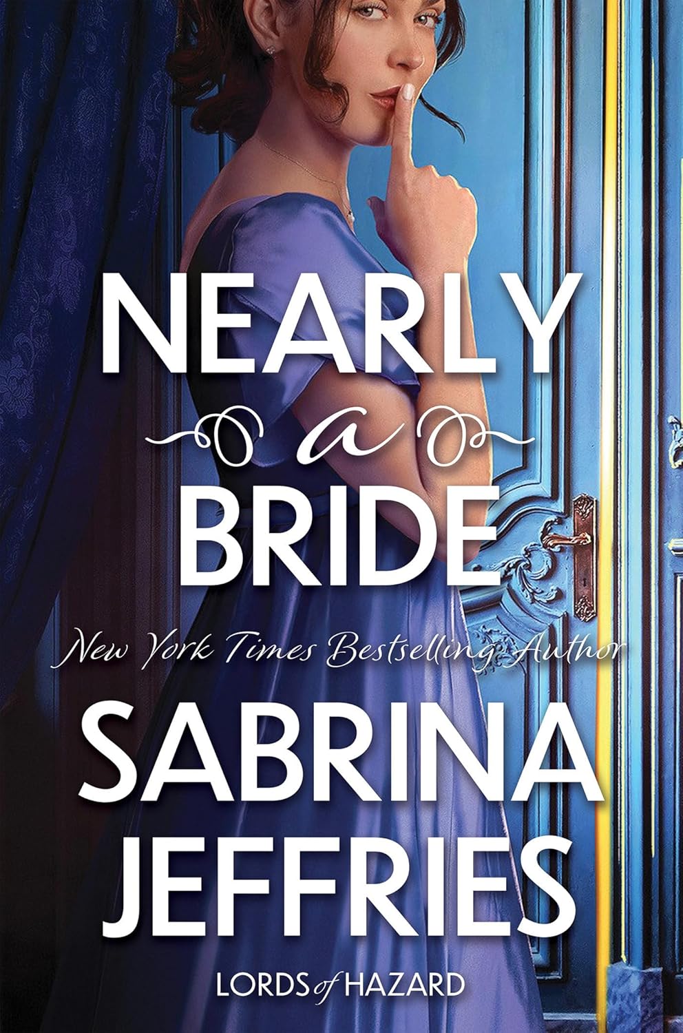 Nearly a Bride (Lords of Hazard): Jeffries, Sabrina: 9781496751041 ...