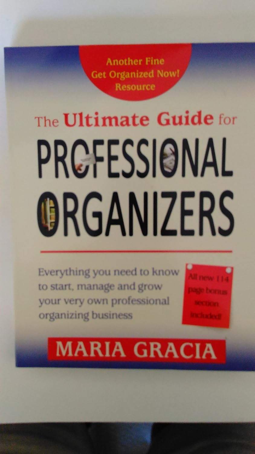 The Ultimate Guide for Professional Organizers: Amazon.co.uk ...